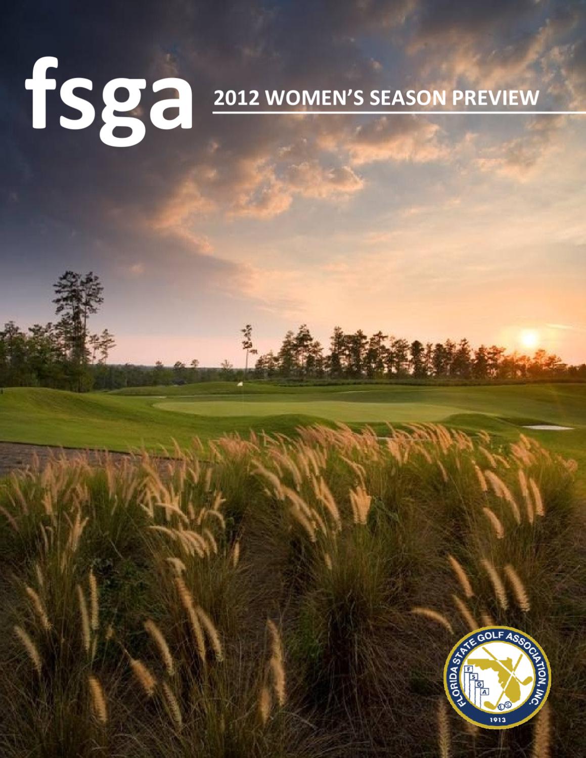 2012 FSGA Women's Season Preview by Florida State Golf Association - Issuu