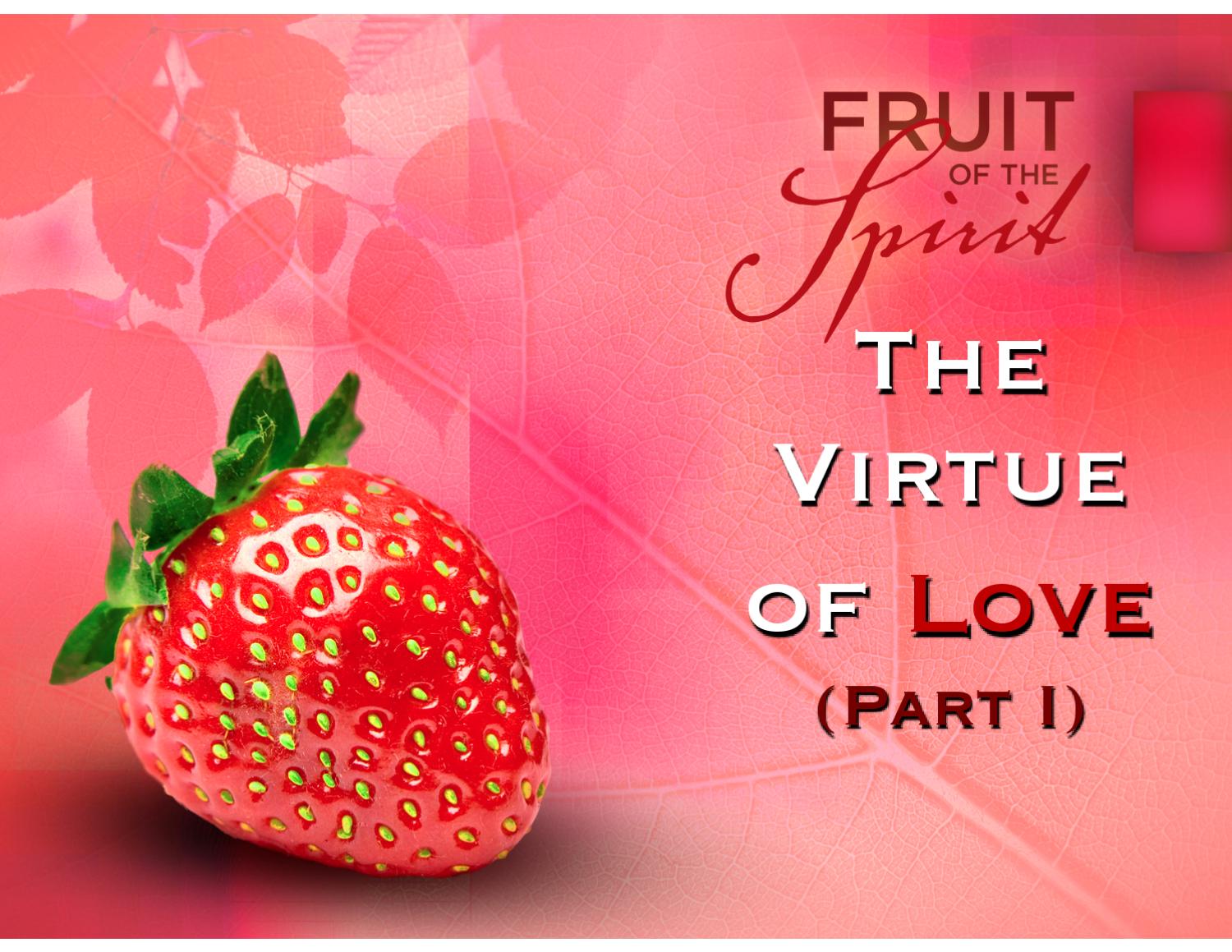 The Virtue of Love by Elisabeth Pointer - Issuu