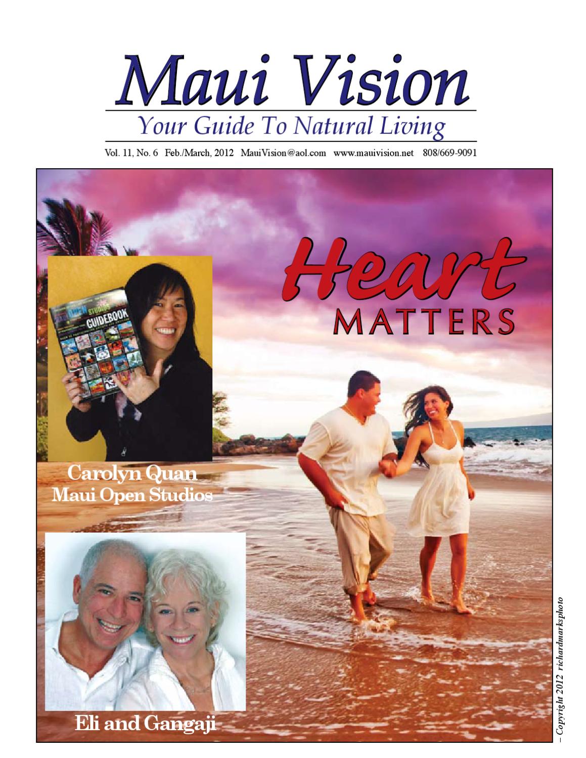 Maui Vision Magazine, February/March, 2012 edition by Maui Vision ...
