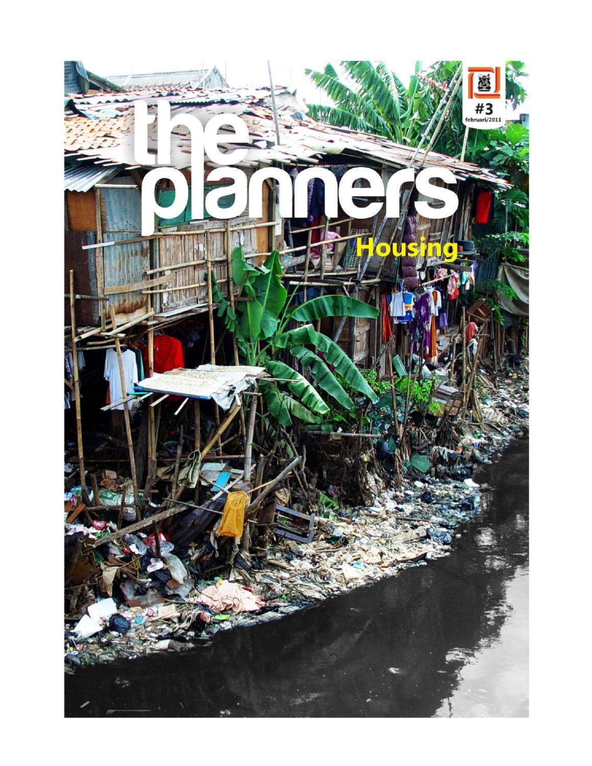 The Planners #3 - Housing by HMP Pangripta Loka ITB - Issuu