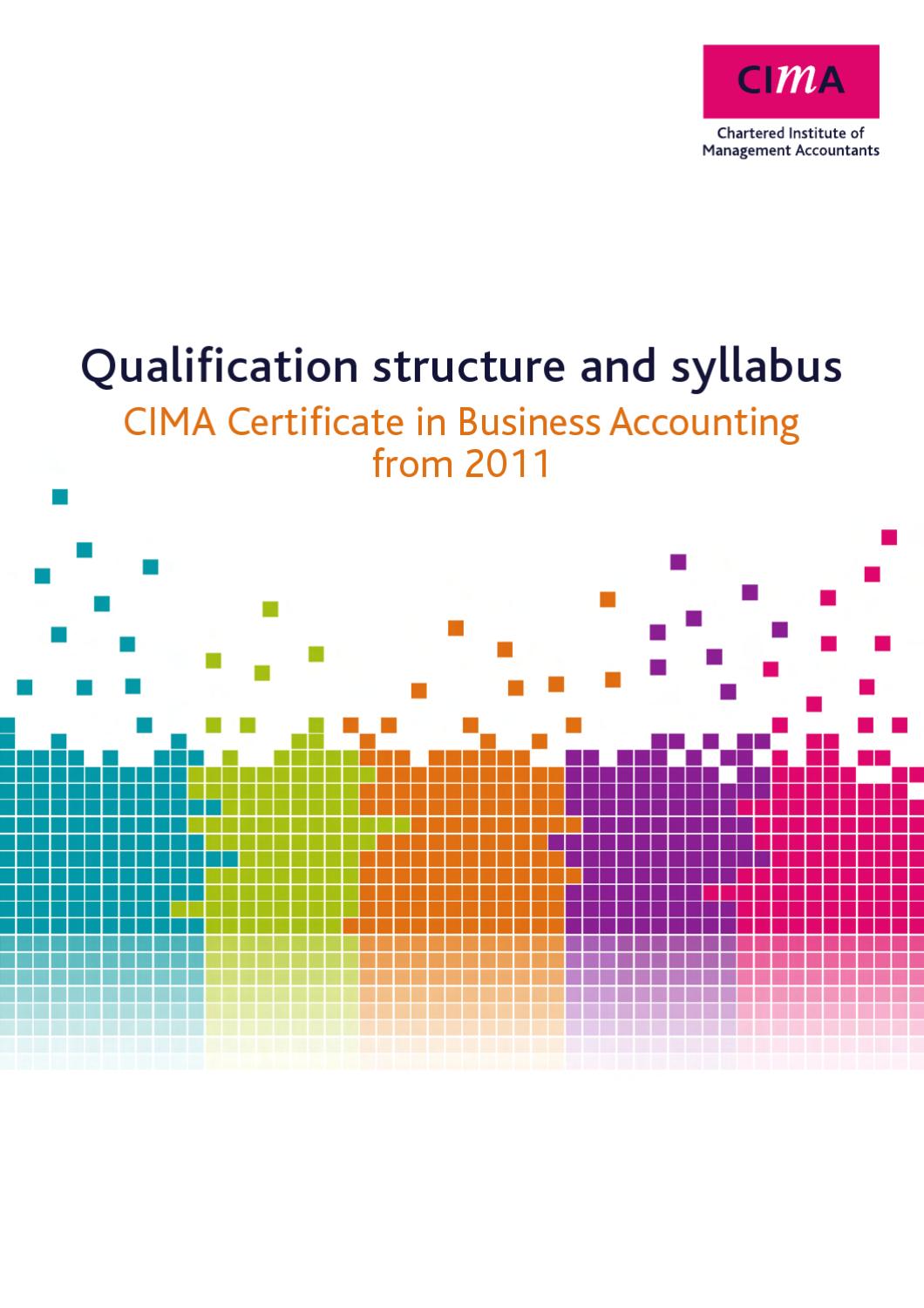 CIMA certificate in business accounting qualification 2011 by Chartered ...