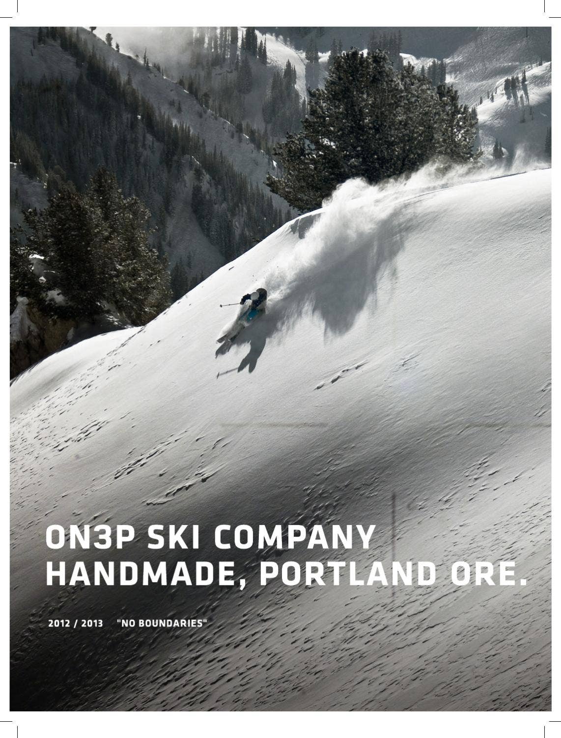ON3P Skis 2012/2013 by Scott Andrus - Issuu