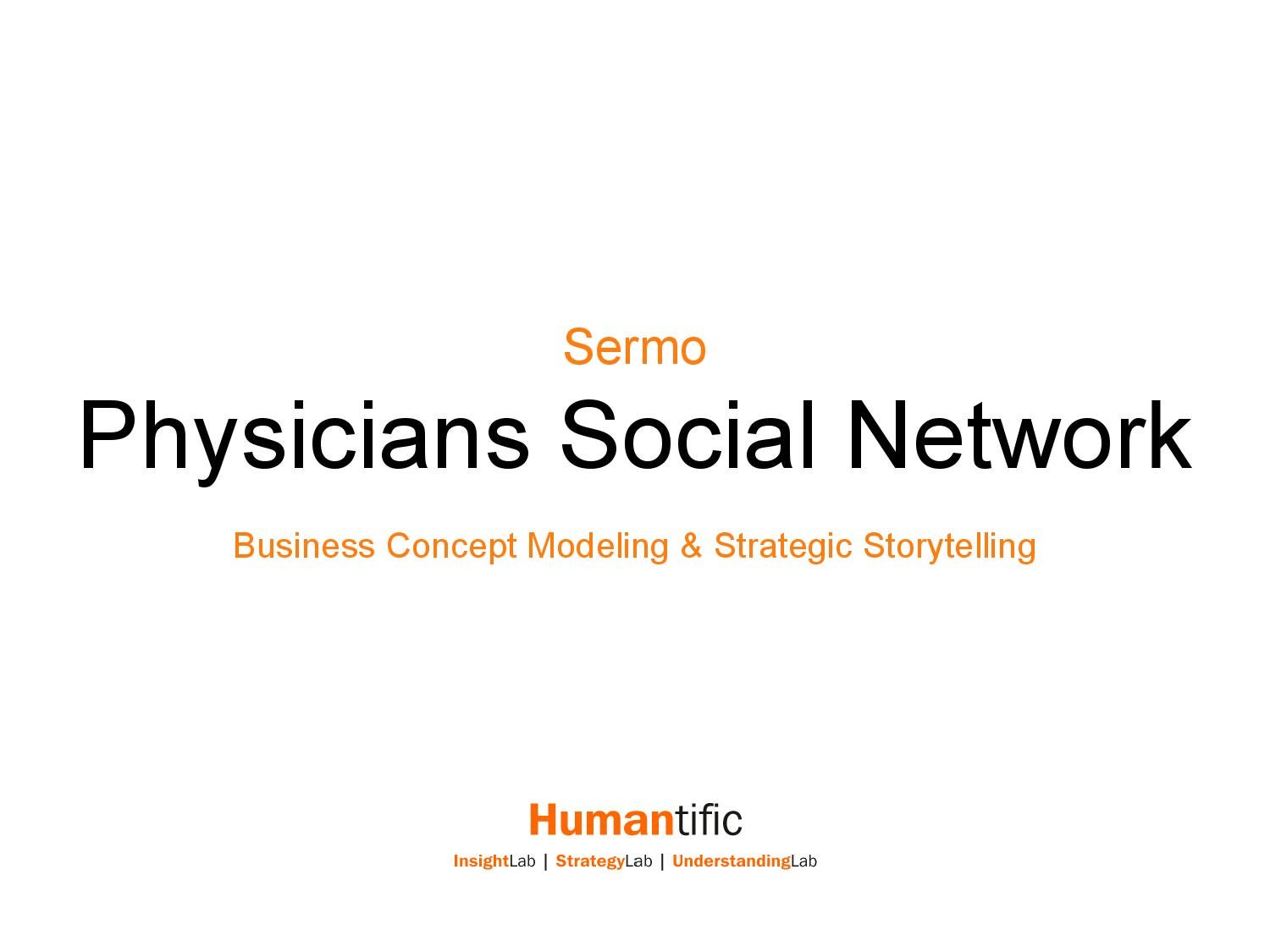 Sermo: Physicians Social Network by HUMANTIFIC - Issuu