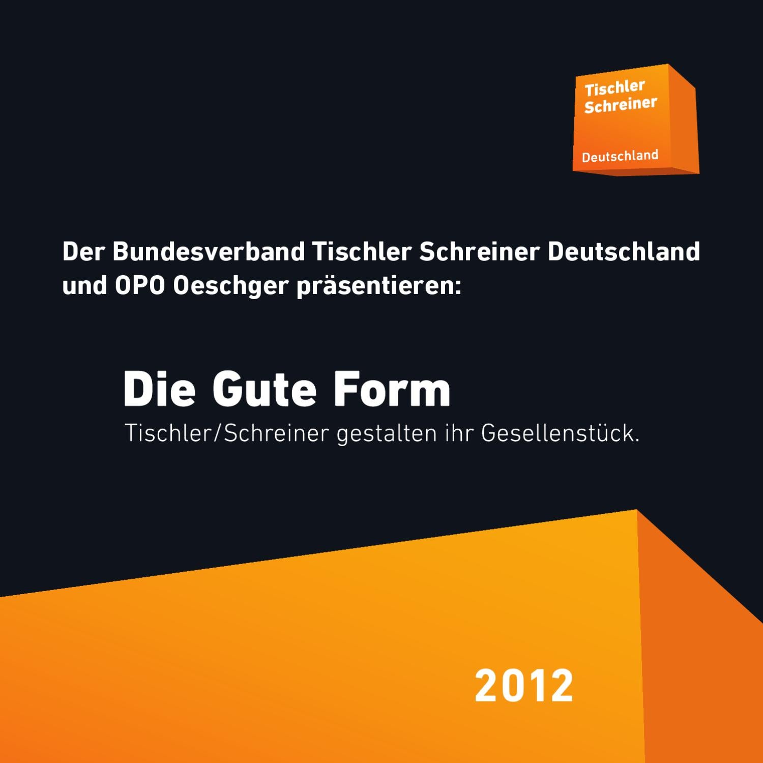 Katalog "Die Gute Form 2012" by Tischler Schreiner Deutschland - Issuu