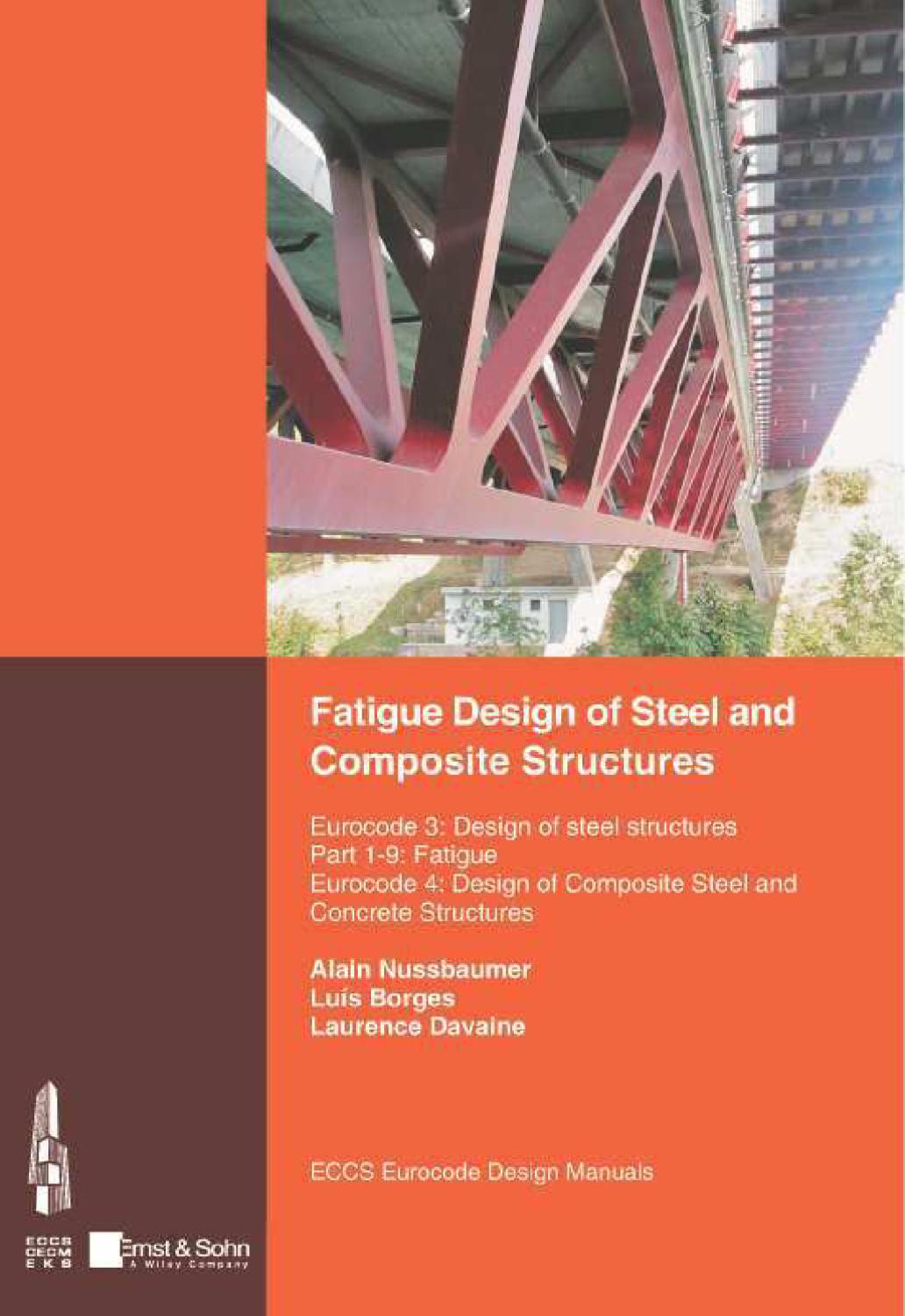 Fatigue Design of Steel and Composite Structures (ed. by ECCS) - sample ...