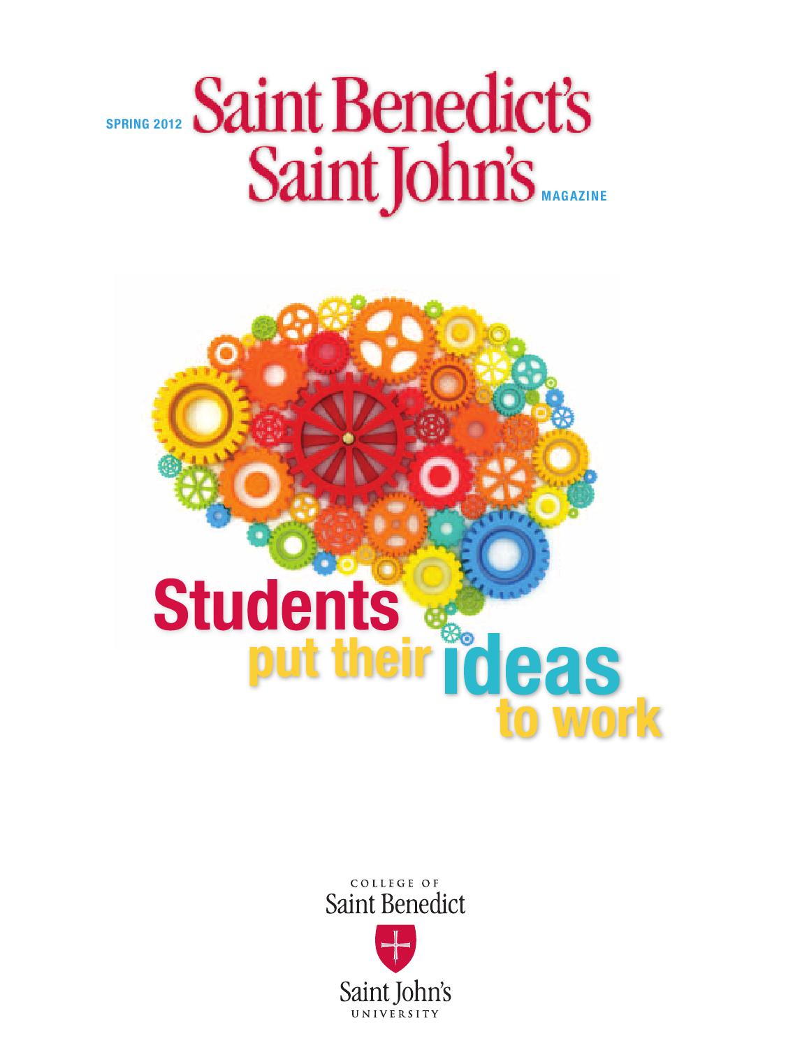 Saint Benedict's / Saint John's Magazine Spring 2012 by CSB+SJU - Issuu