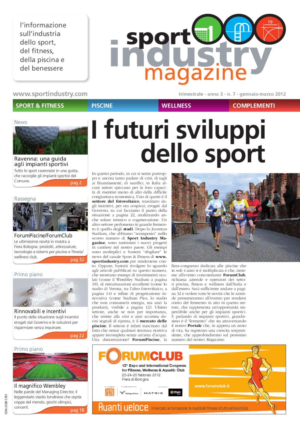 SPORT INDUSTRY MAGAZINE 07 gennaio-marzo 2012 by EDITRICE IL CAMPO - Issuu