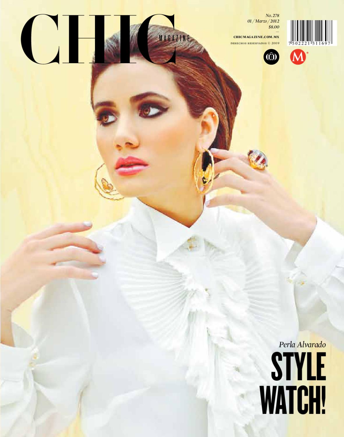 Chic Magazine Monterrey 278 by Chic Magazine Monterrey - Issuu