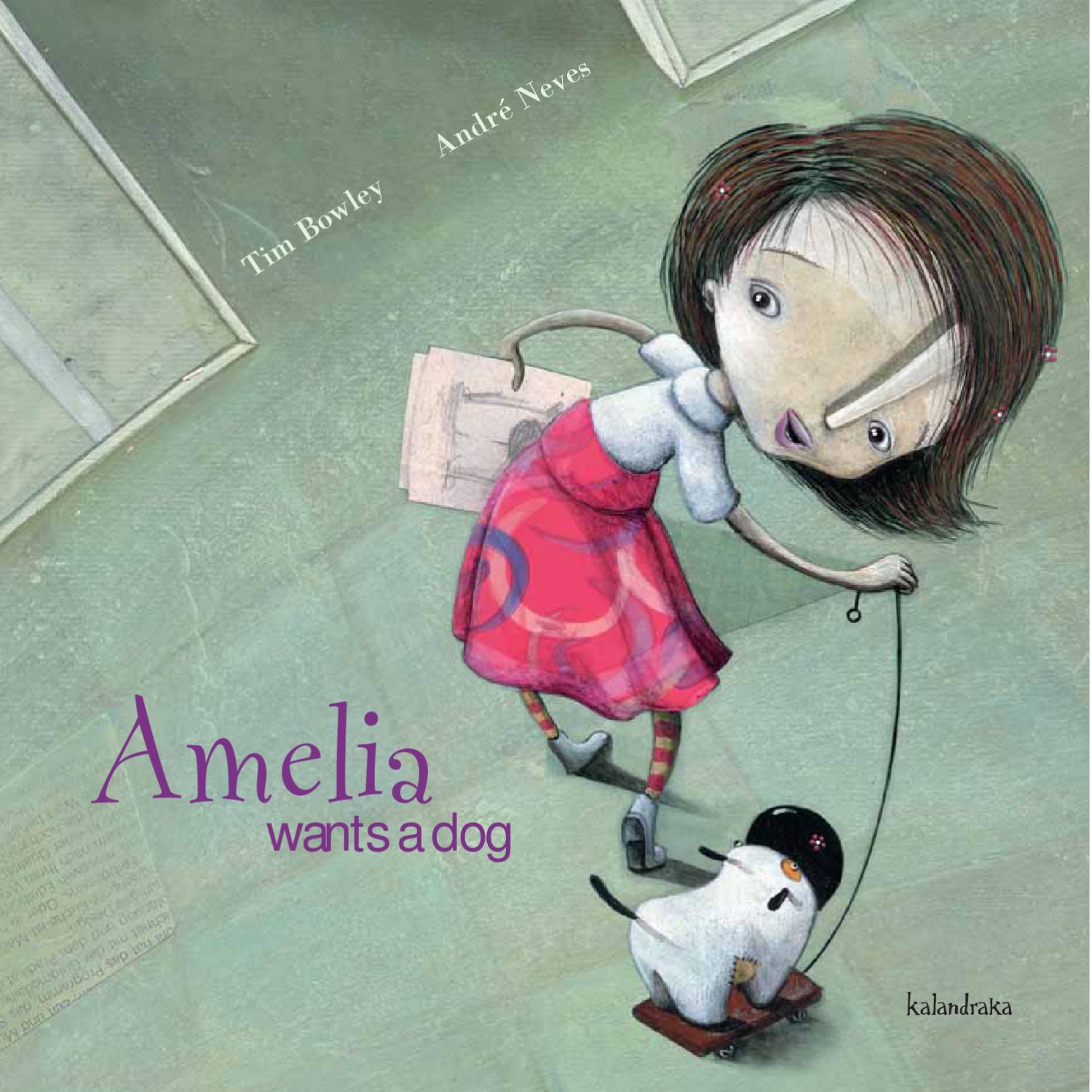 Amelia wants a dog by kalandraka.com - Issuu