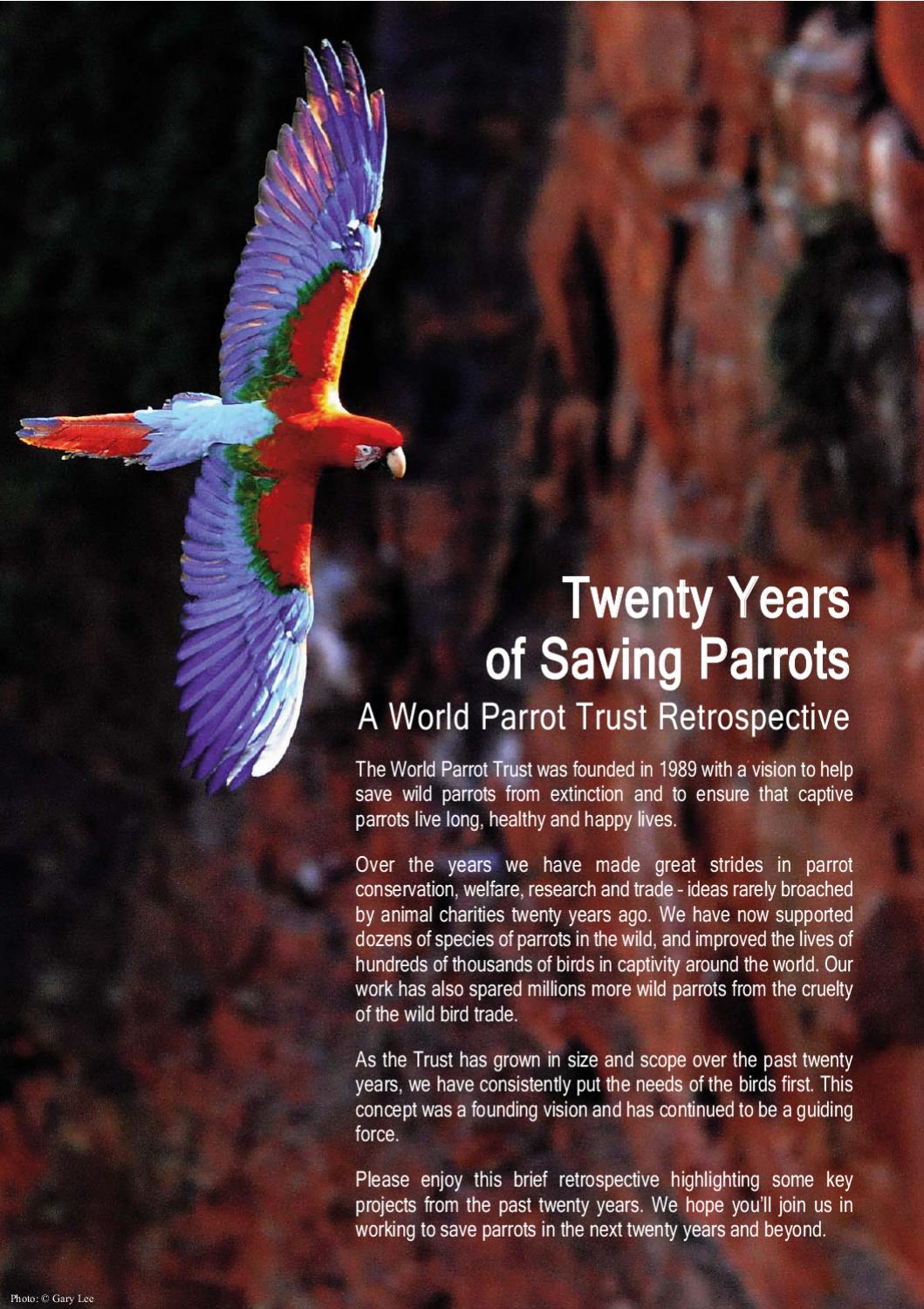 20 Years of Saving Parrots by World Parrot Trust - Issuu