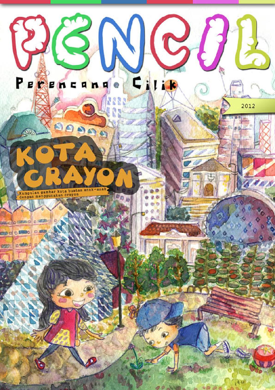 Planning By Children by HMP Pangripta Loka ITB - Issuu