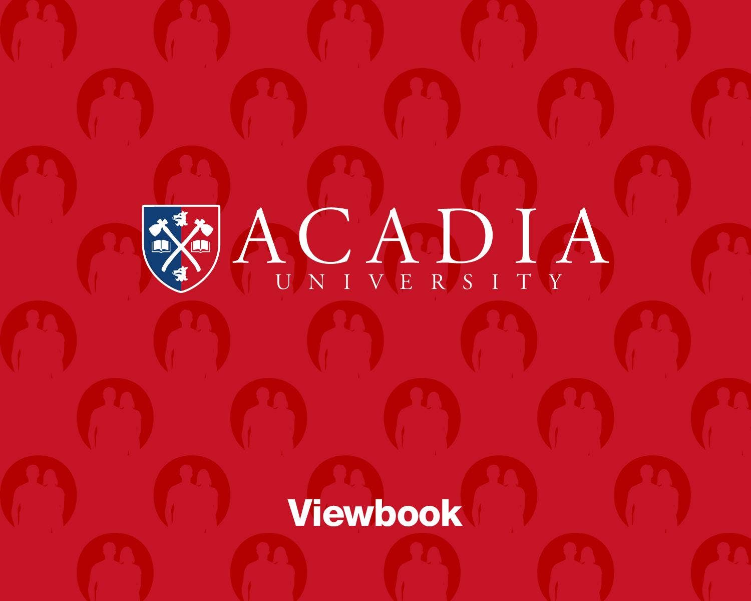 Acadia Viewbook (2012) by Acadia University - Issuu