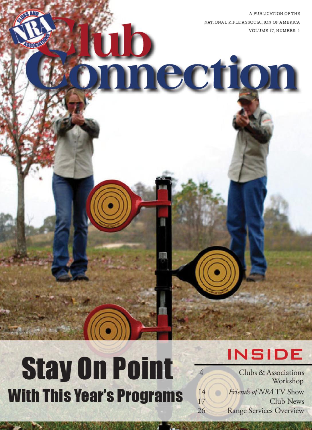 Club Connection Volume 17, Issue 1 by NRA Clubs - Issuu
