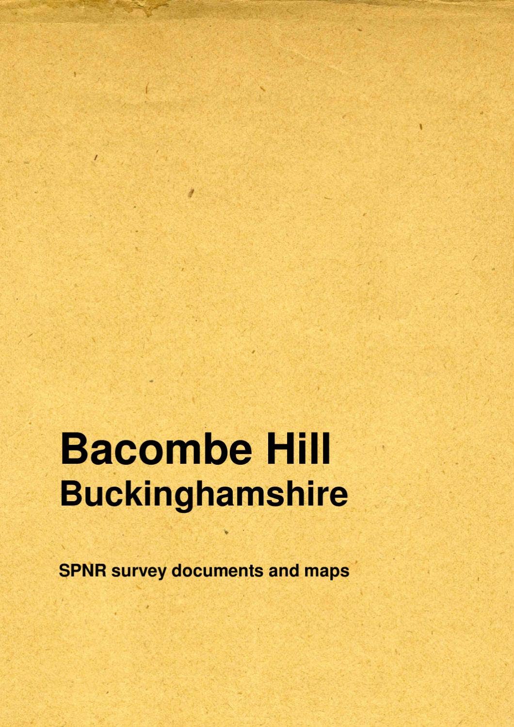 Bacombe Hill SPNR Surveys and Maps by The Wildlife Trusts - Issuu