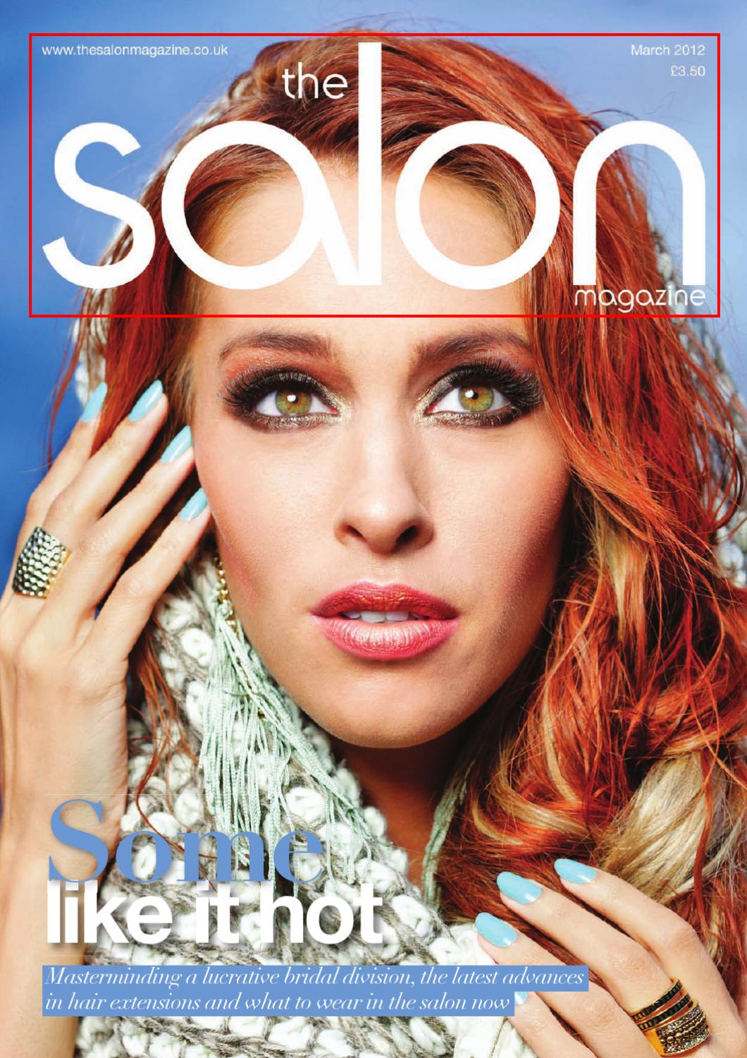 The Salon Magazine March 2012 Issue by Cogent Multimedia Ltd - Issuu