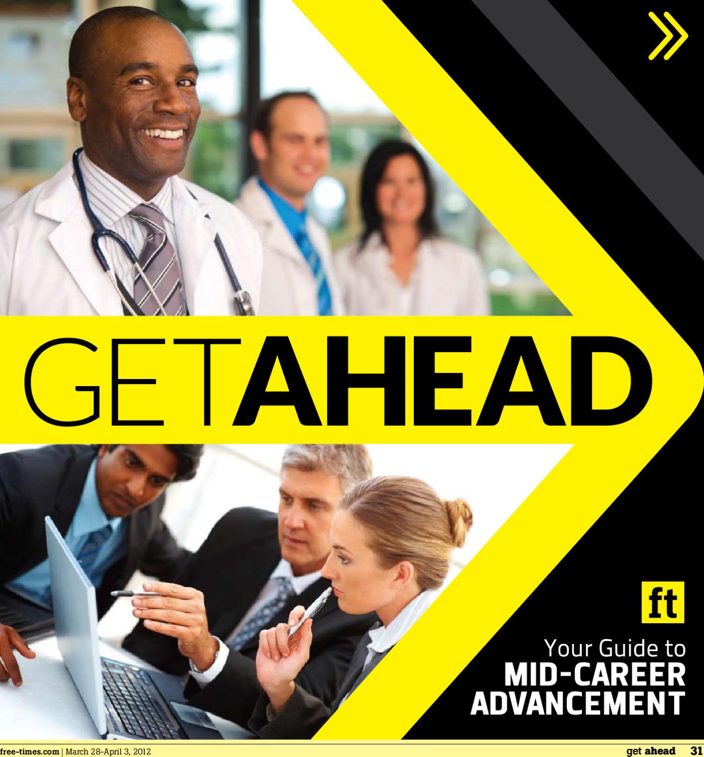 Get Ahead: Guide to Mid-Career Advancement by Free Times - Issuu