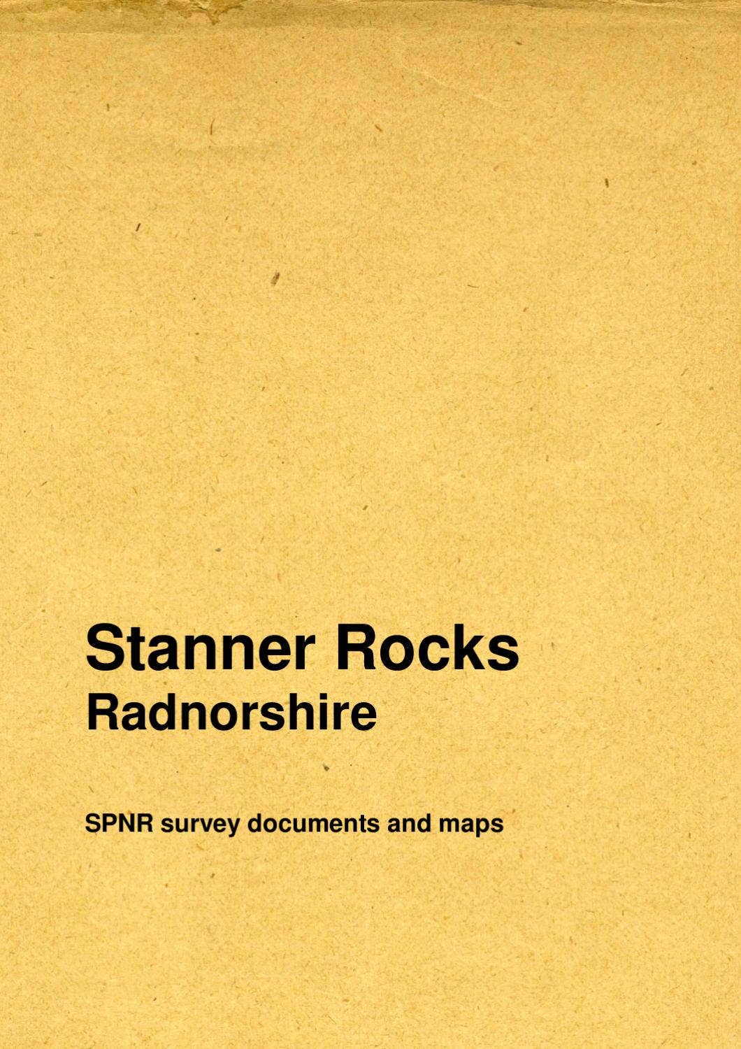 Stanner Rocks SPNR Surveys and Maps by The Wildlife Trusts - Issuu