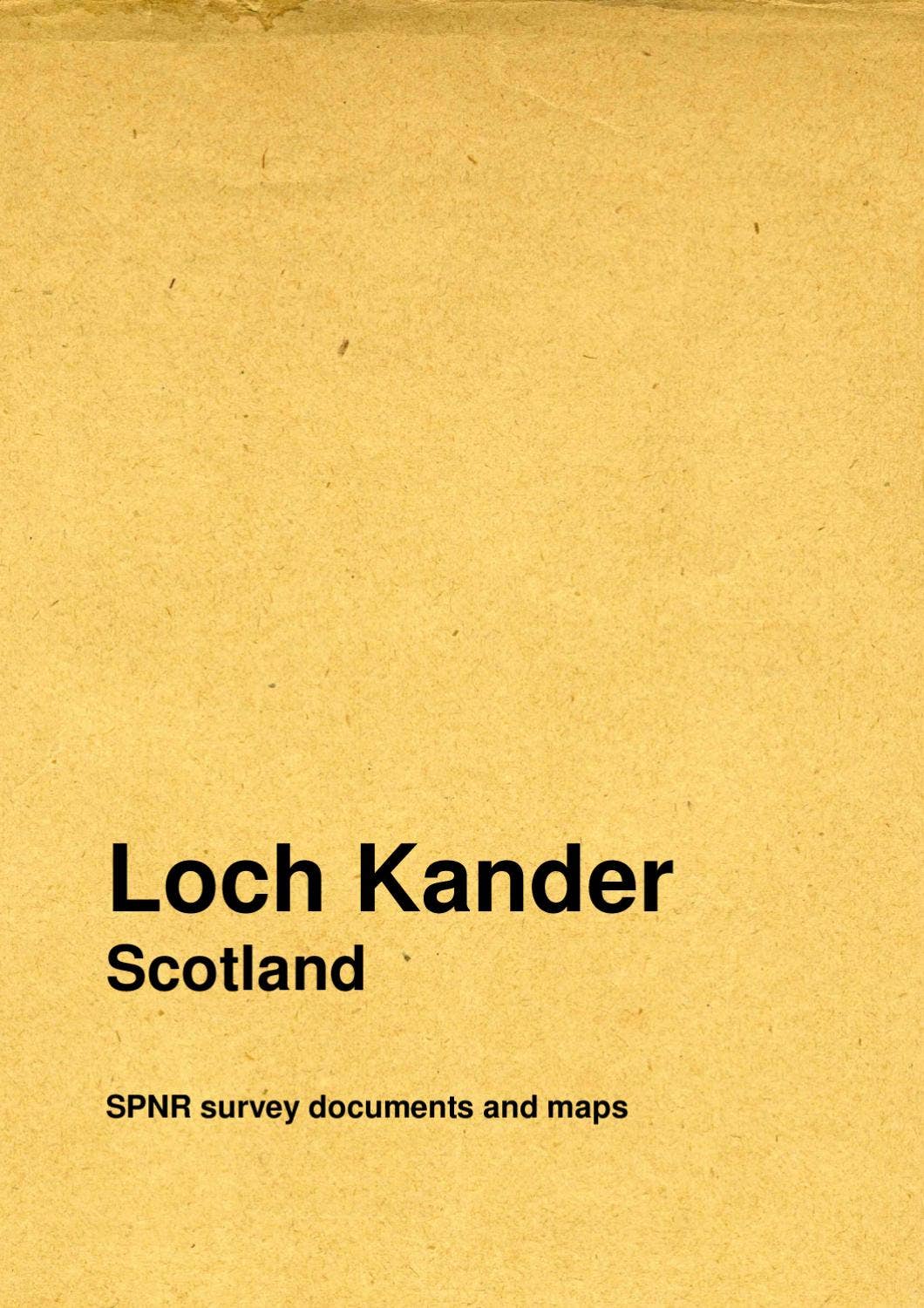 Loch Kander SPNR Surveys and Maps by The Wildlife Trusts - Issuu
