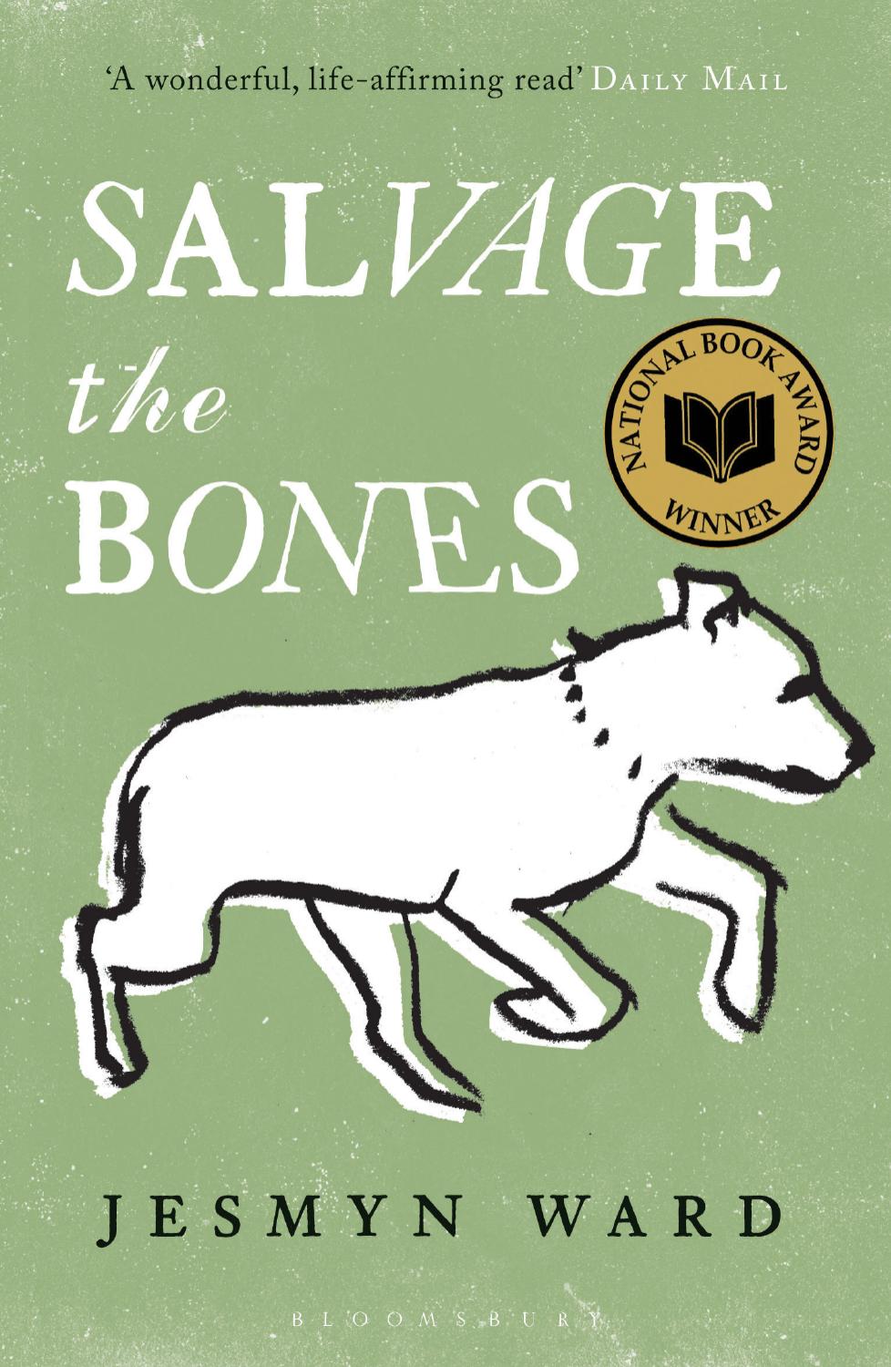 Salvage the Bones by Bloomsbury Publishing - Issuu