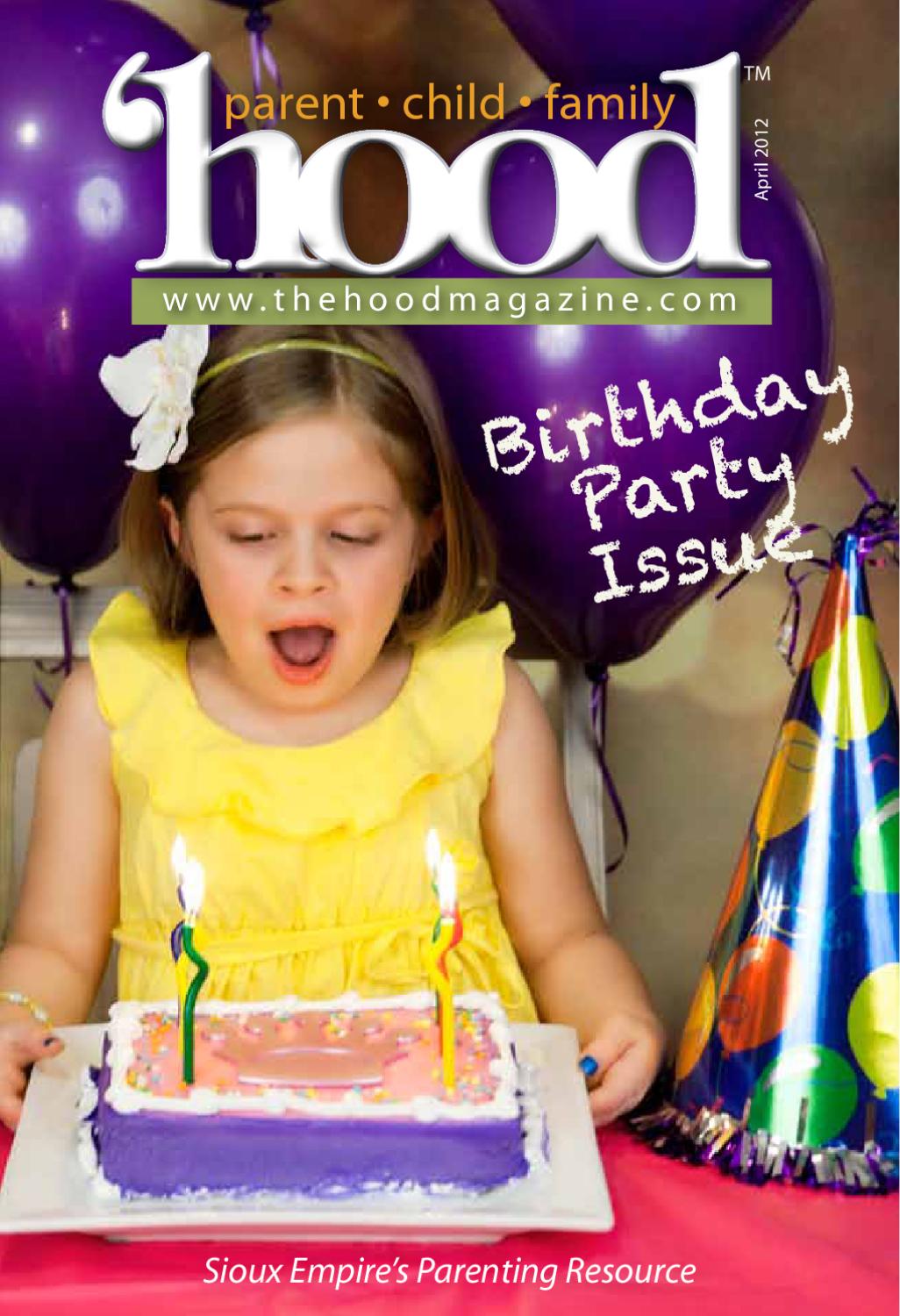 April 2012-Hood Magazine-Birthday Party Issue by 'Hood Magazine - Issuu