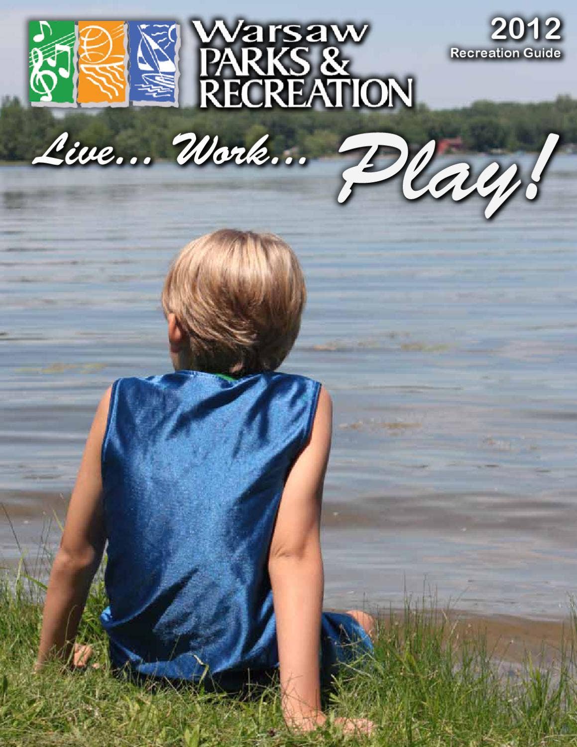 Warsaw Parks & Recreation Department - 2012 Recreation Guide by Warsaw ...