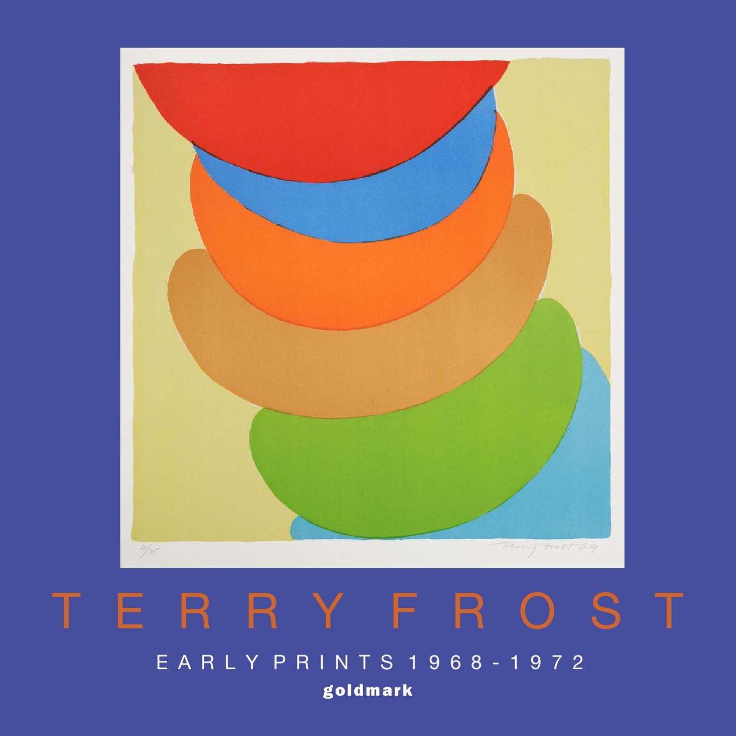Terry Frost - Early Prints 1968-1972 by Goldmark Gallery - Issuu
