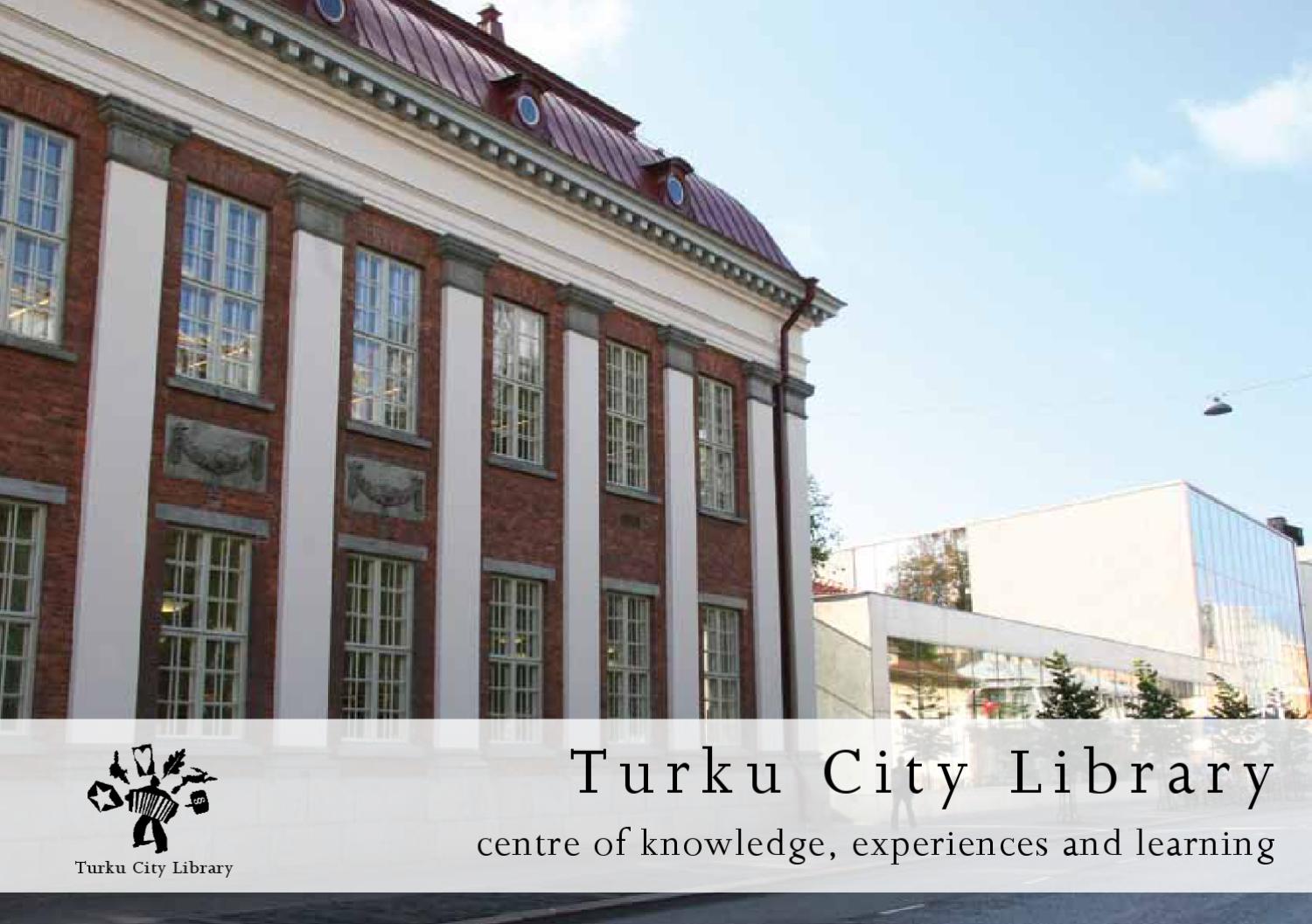 Turku City Library by Kulttuuria Turussa - Issuu