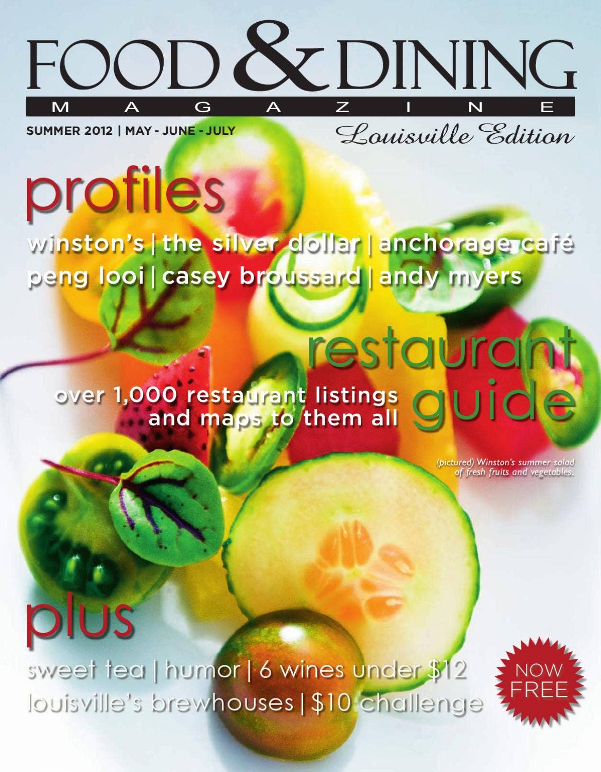 Summer 2012 (Vol. 36) by Food & Dining Magazine - Issuu