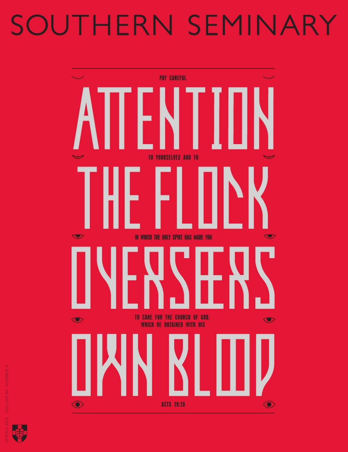 Southern Seminary Magazine Spring 2012 by The Southern Baptist ...