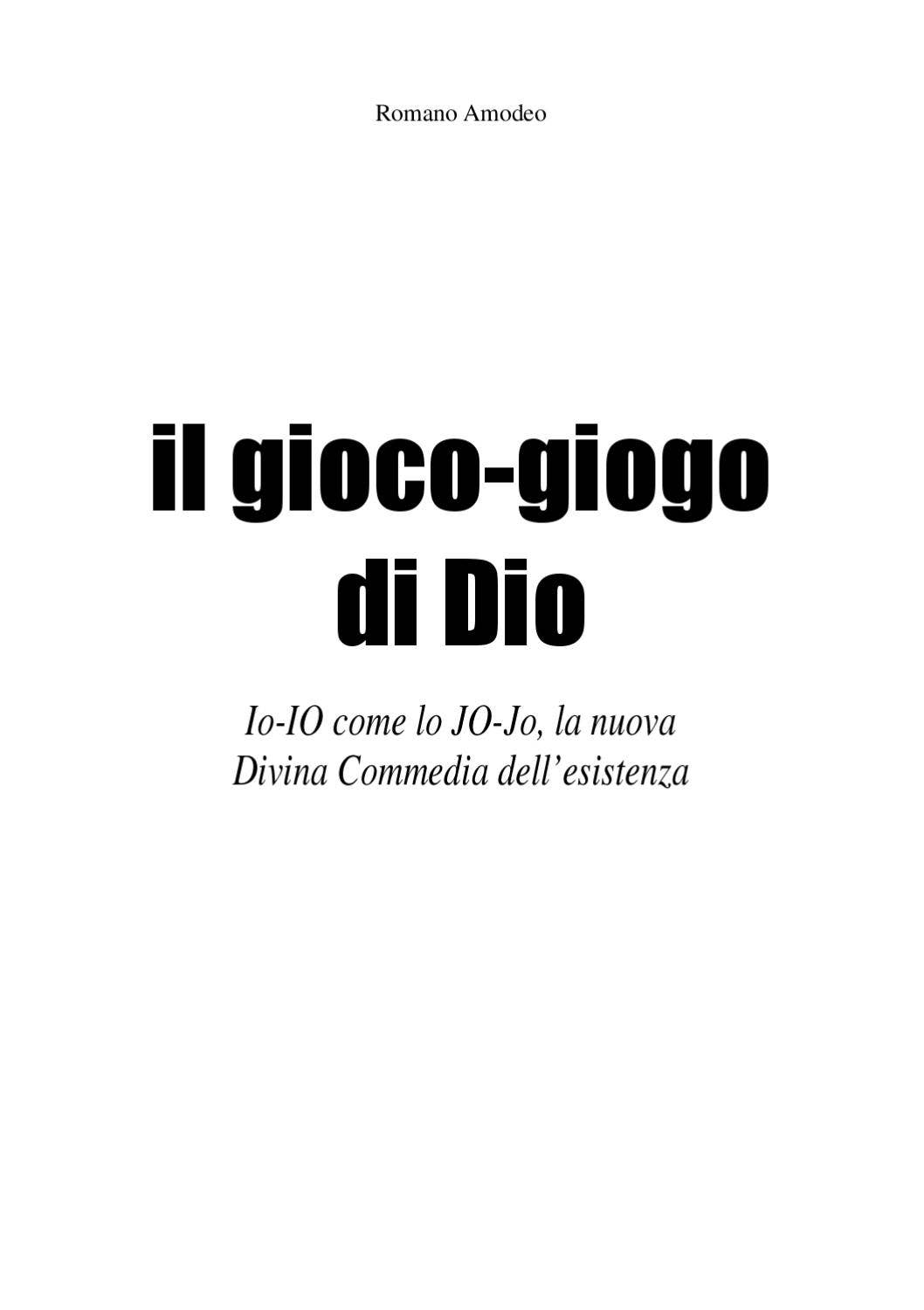 Il gioco-giogo di Dio by Romano Amodeo - Issuu