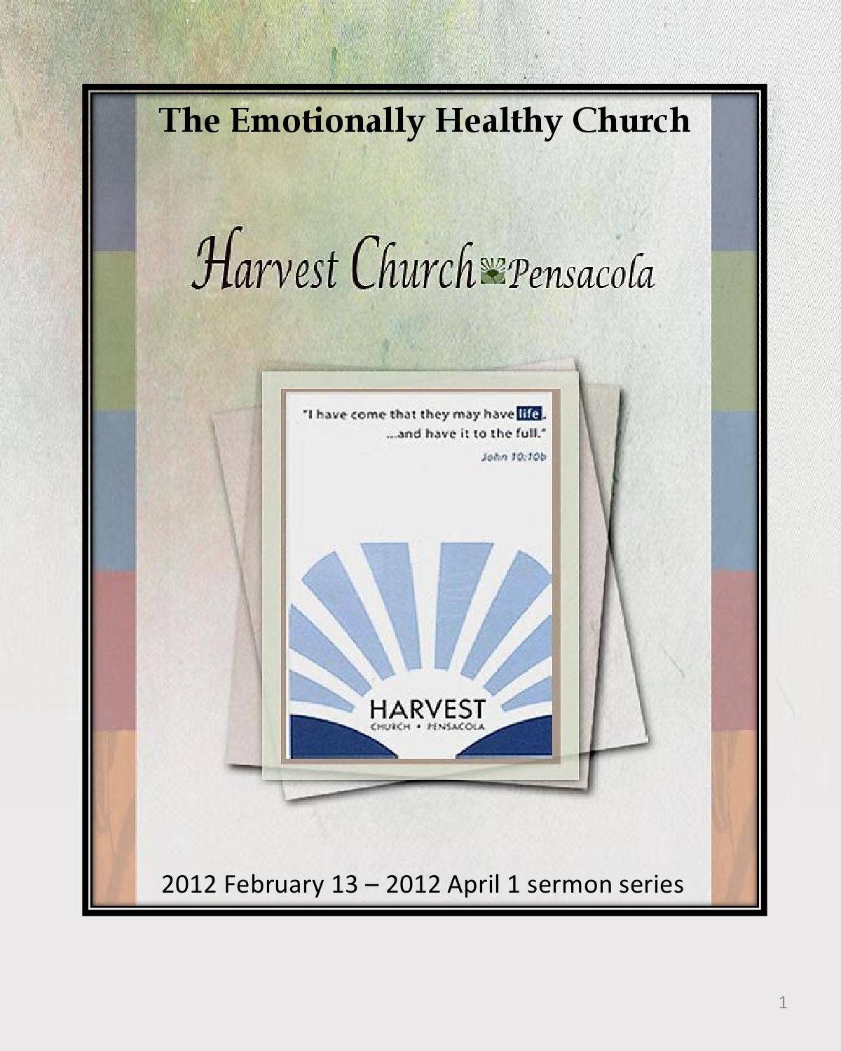 The Emotionally Healthy Church sermon notes by Ds Pinkston - Issuu