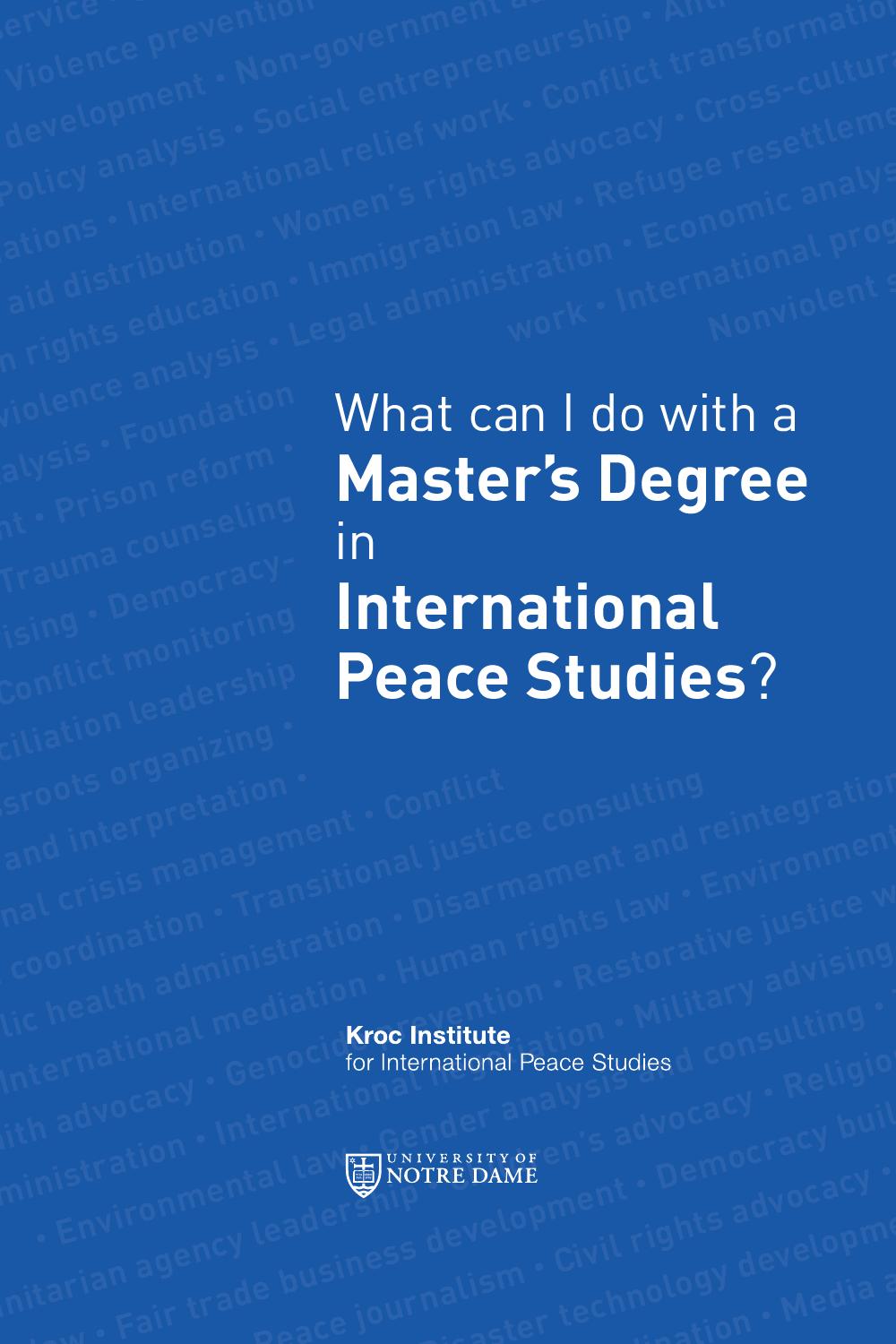 What Can I Do with a Master's Degree in International Peace Studies? by ...