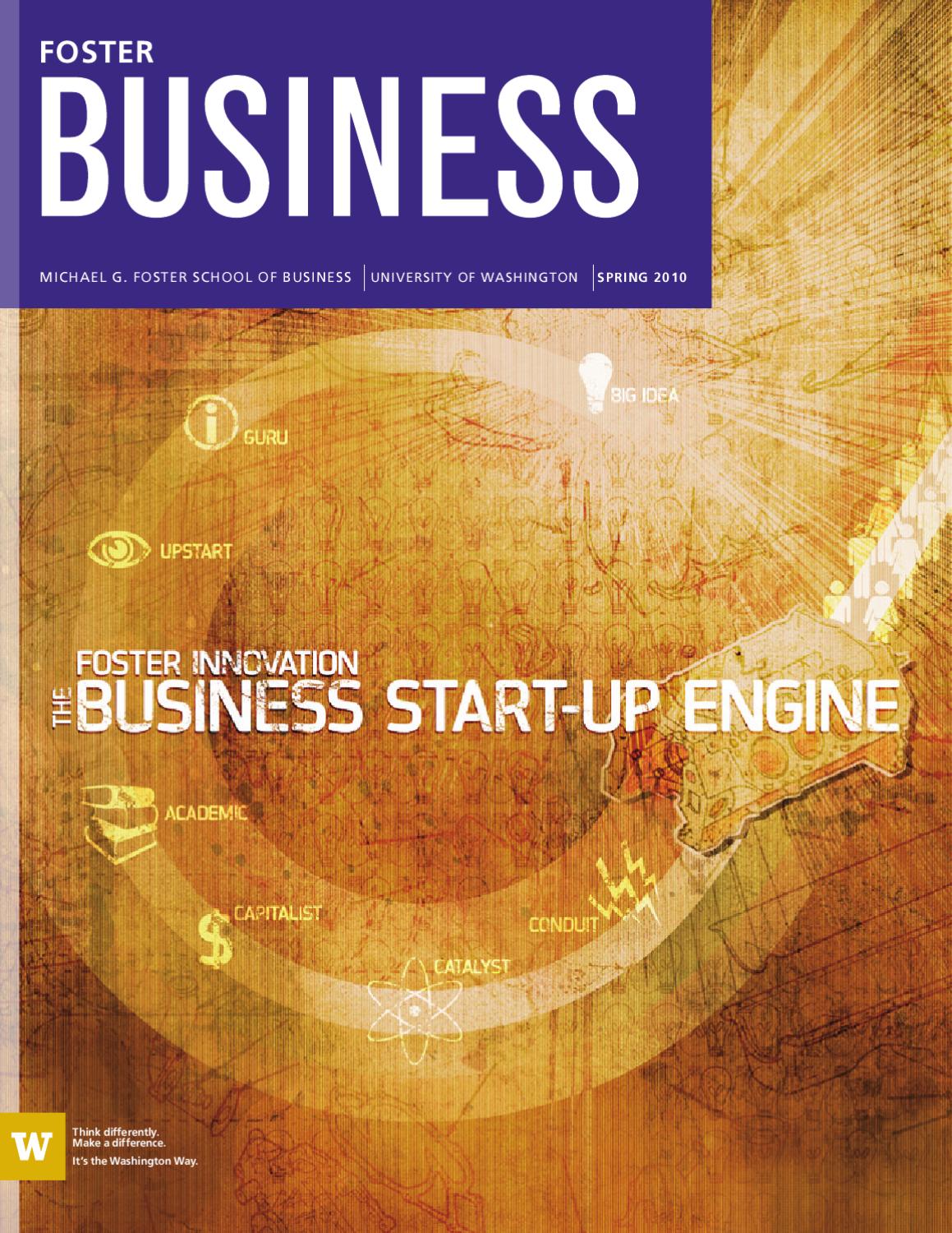 Foster Business Magazine Spring 2010 by University of Washington Foster ...
