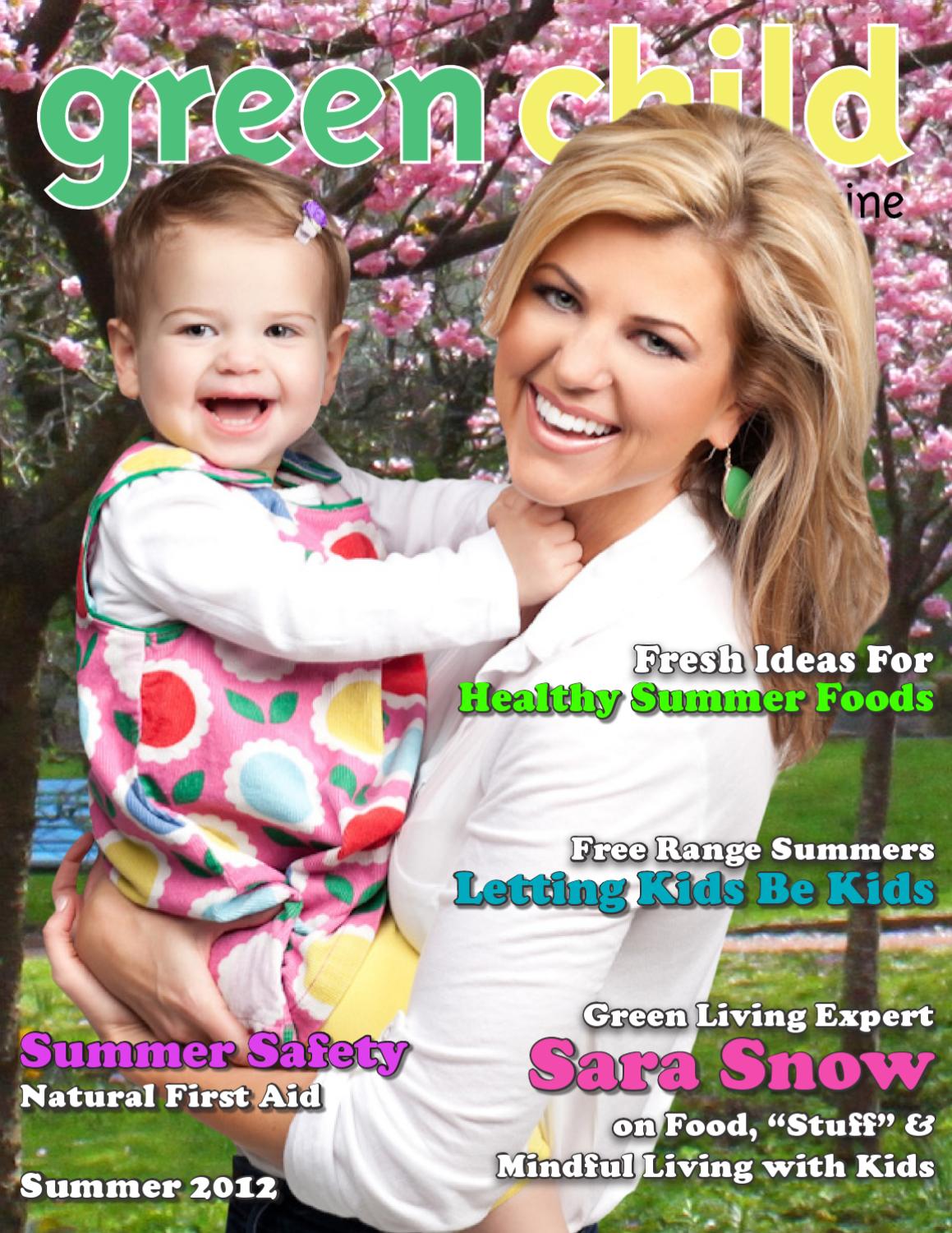 Green Child Magazine Summer 2012 by Green Child Magazine - Issuu