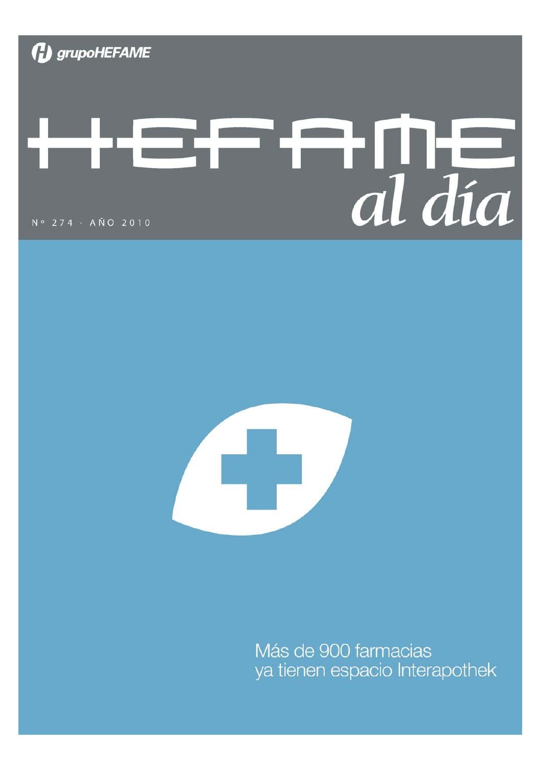 Hefame al Día - nº 274 by Grupo Hefame - Issuu