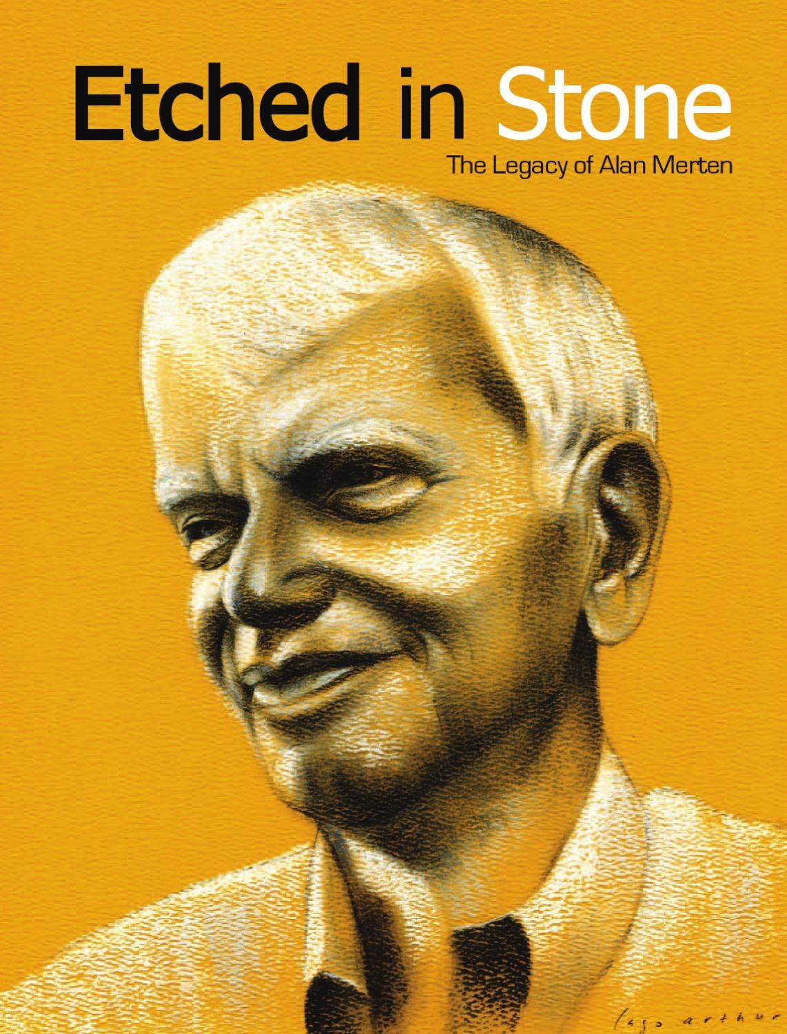 Etched in Stone: The Legacy of Alan Merten by Student Media George ...