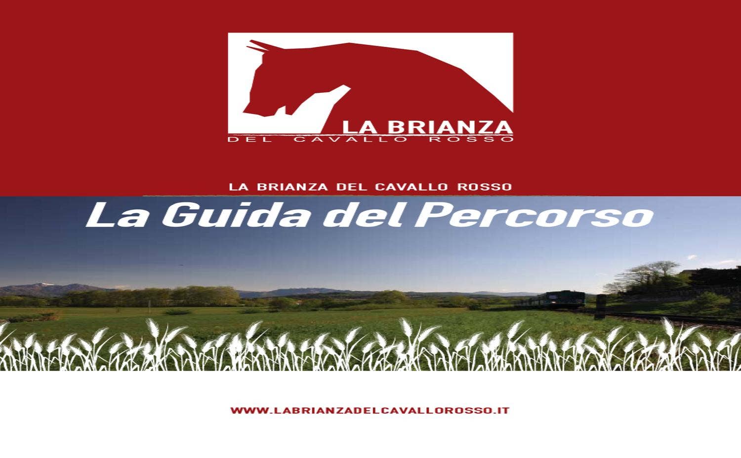 La Brianza del Cavallo Rosso by Provincia di Monza e della Brianza - Issuu