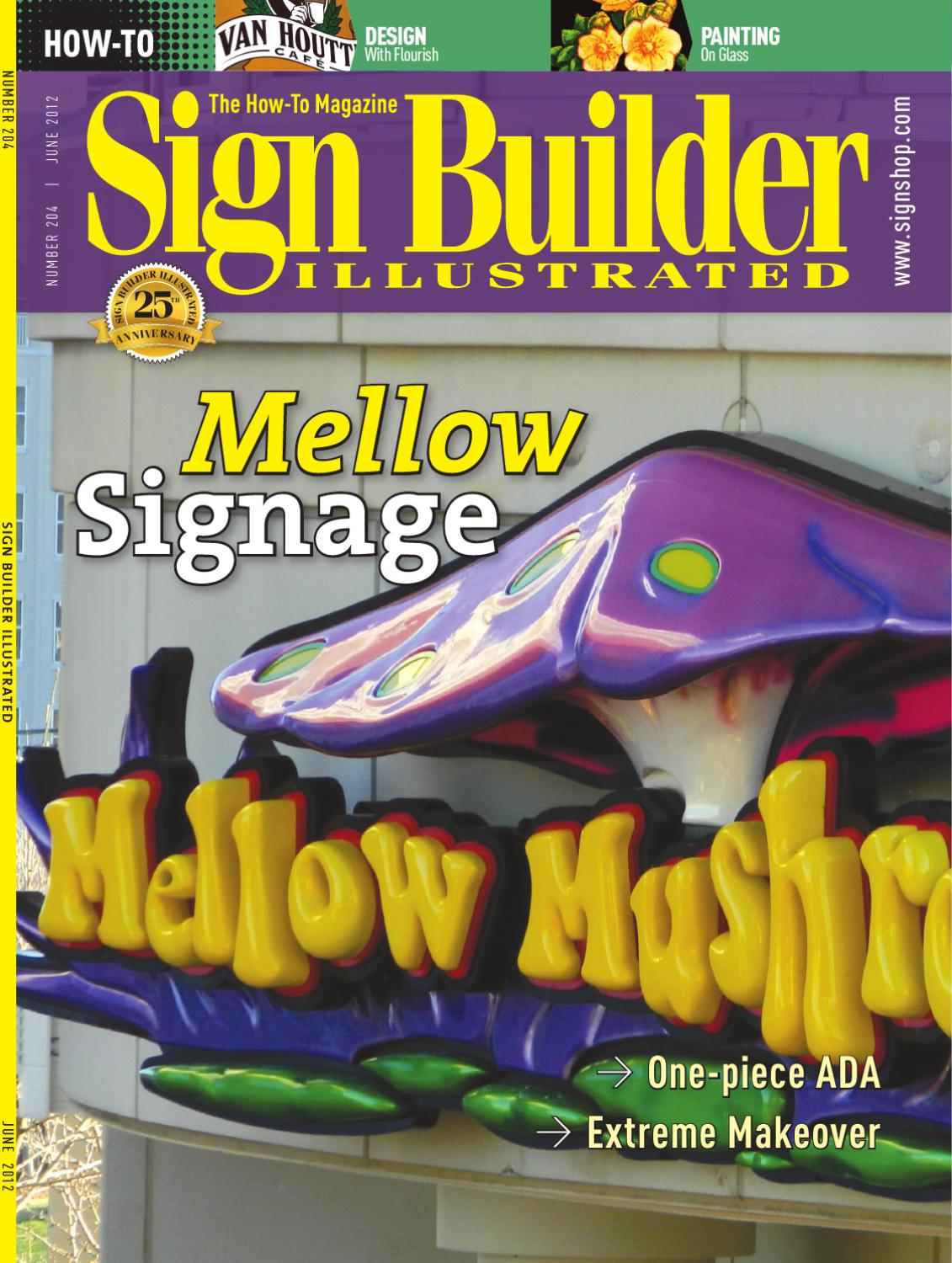 Sign Builder Illustrated: June 2012 Issue by Sign Builder Illustrated ...