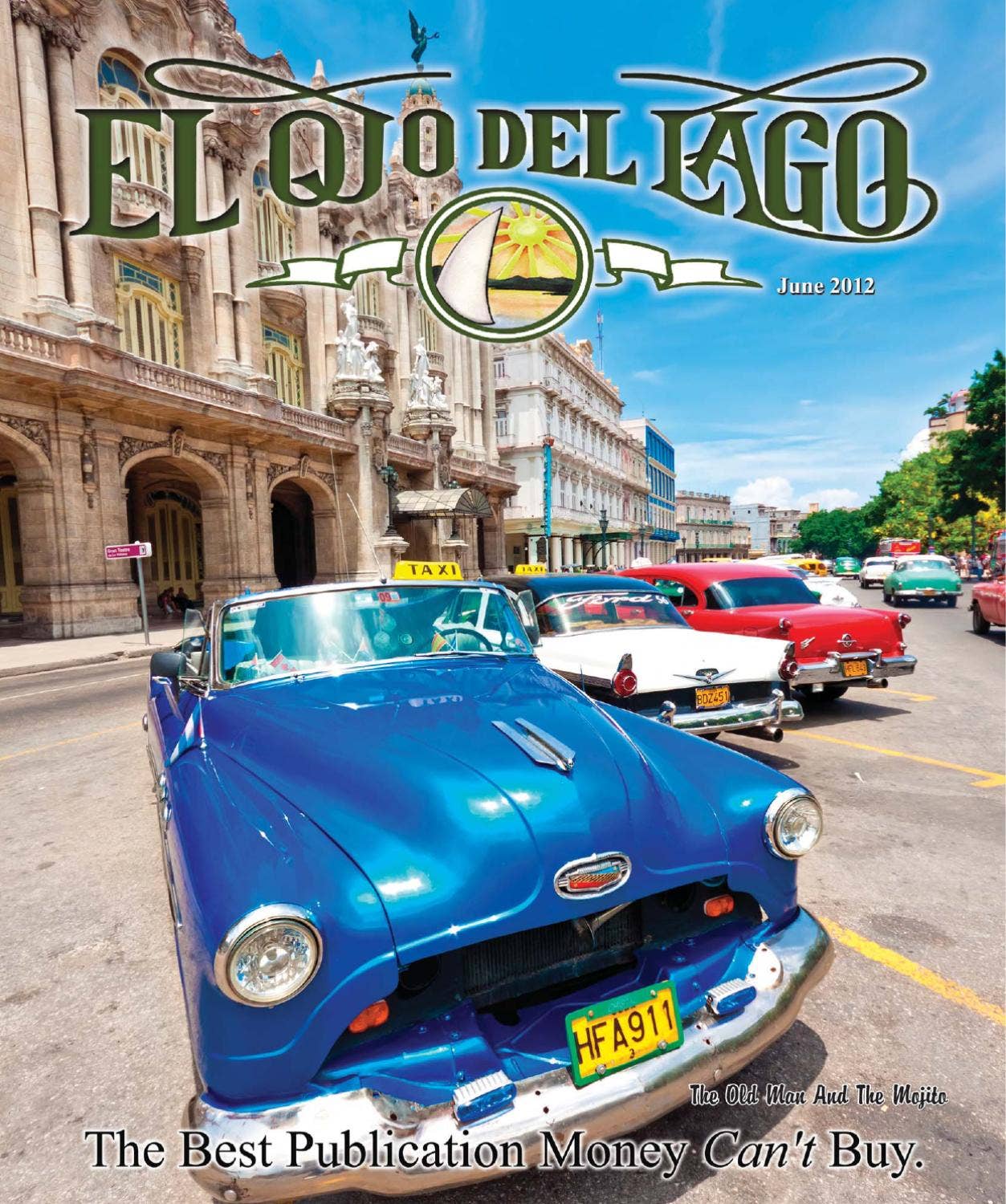 El Ojo del Lago - June 2012 by El Ojo del Lago - Issuu