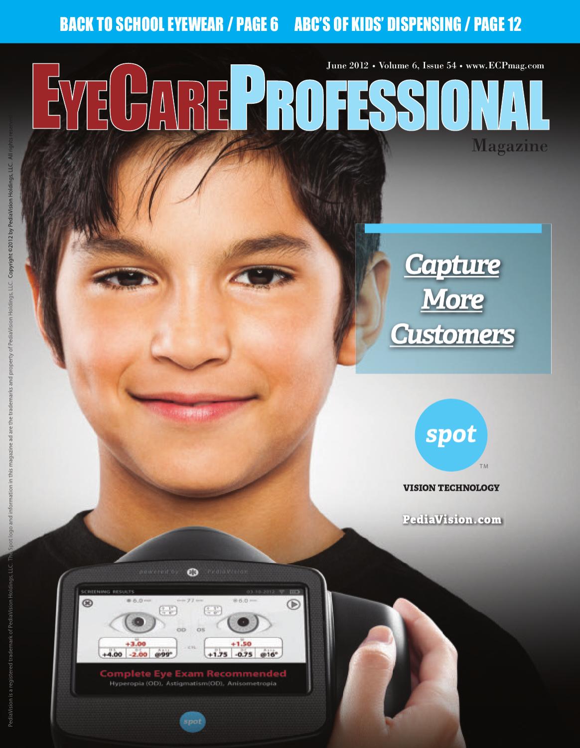 EyeCare Professional Magazine June 2012 Issue by ECP Magazine - Issuu