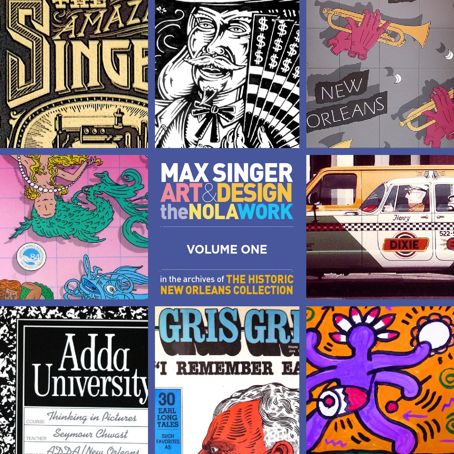 MAX SINGER | ART & DESIGN | THE NOLa WORK by max singer | designer ...