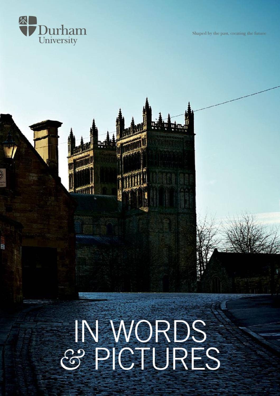 Durham University - Illustrated Guide by Durham University - Issuu