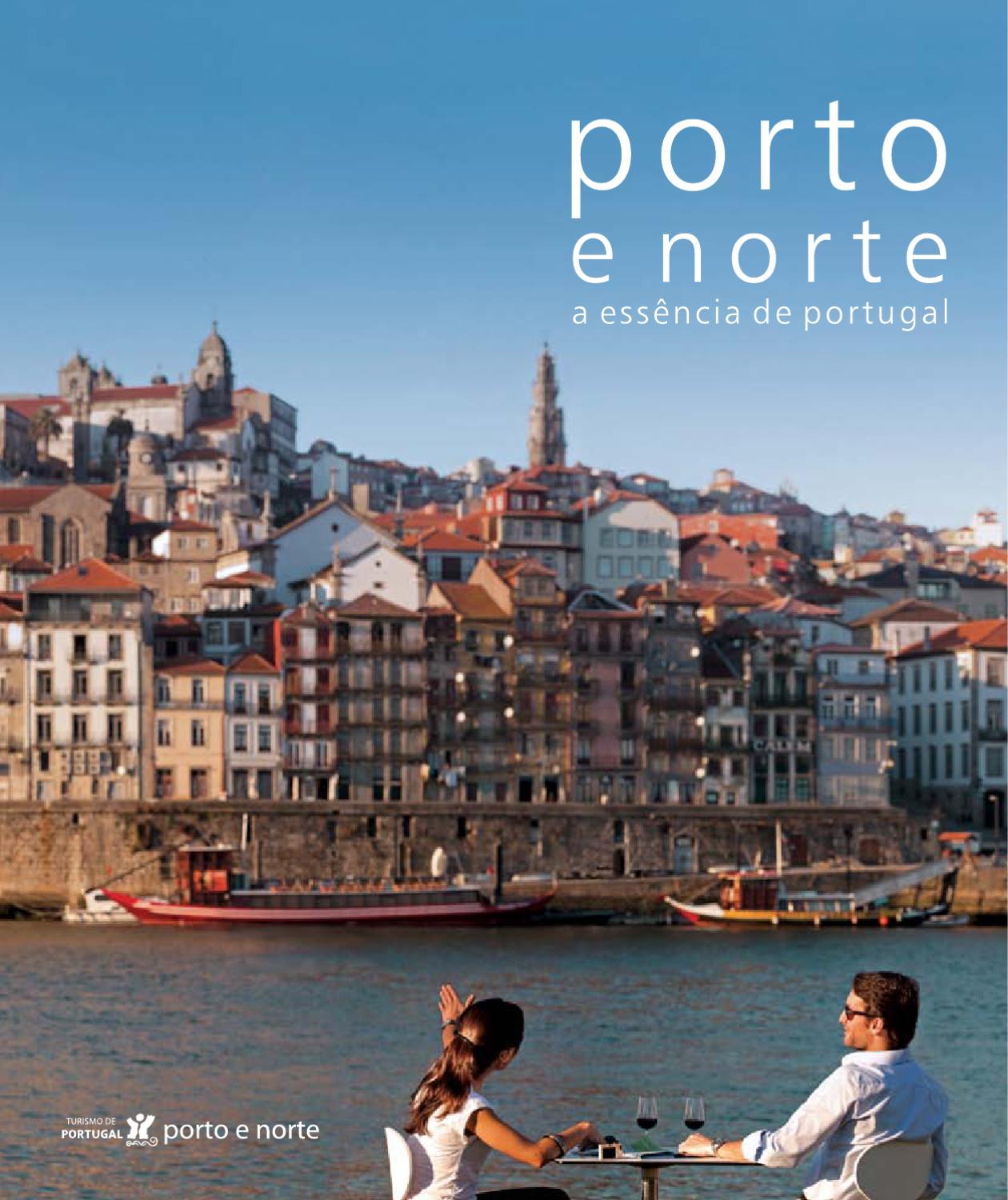 Porto e Norte - A Essência de Portugal by Visit Porto & North of ...