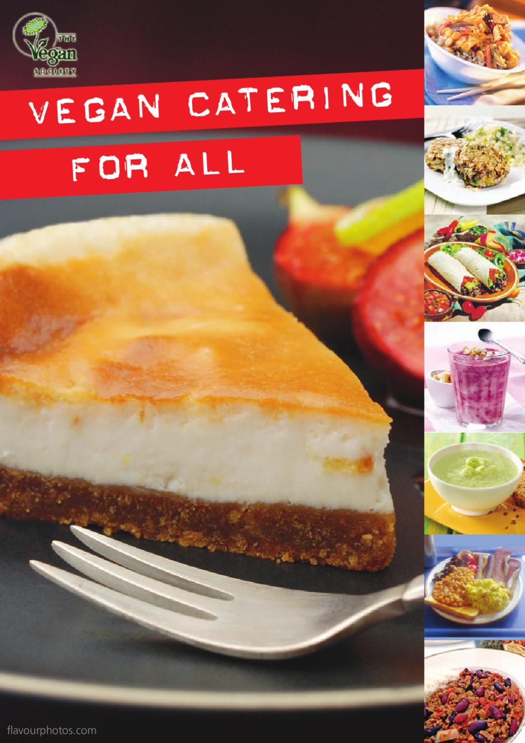 Vegan Catering for All by The Vegan Society - Issuu