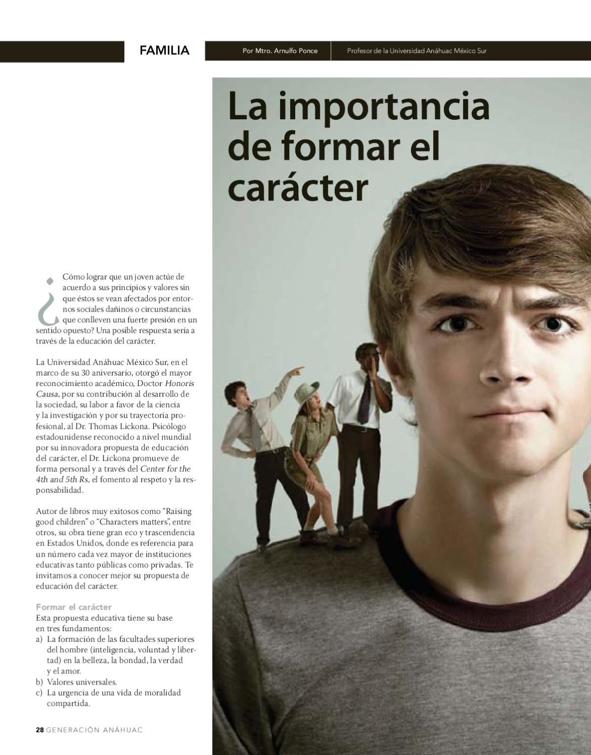 La importancia de formar el carácter by Generación Anáhuac - Issuu