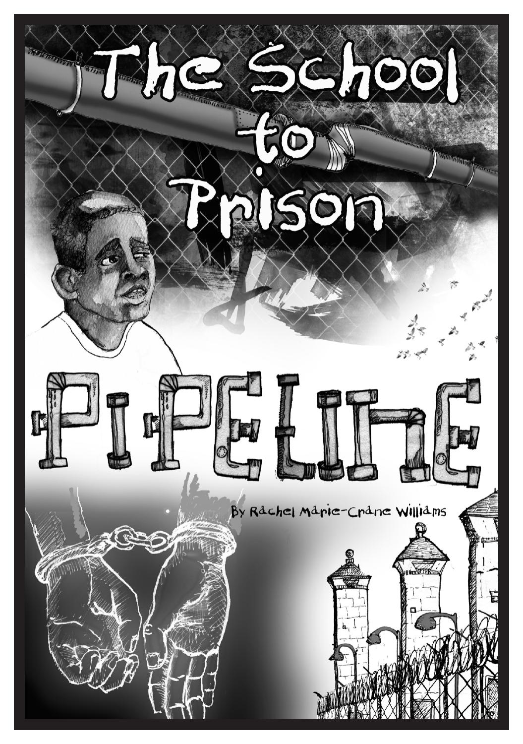 The School to Prison Pipeline by Project Nia - Issuu