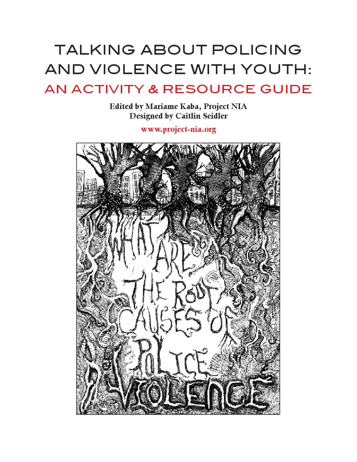 Police Violence Activity Guide by Project Nia - Issuu