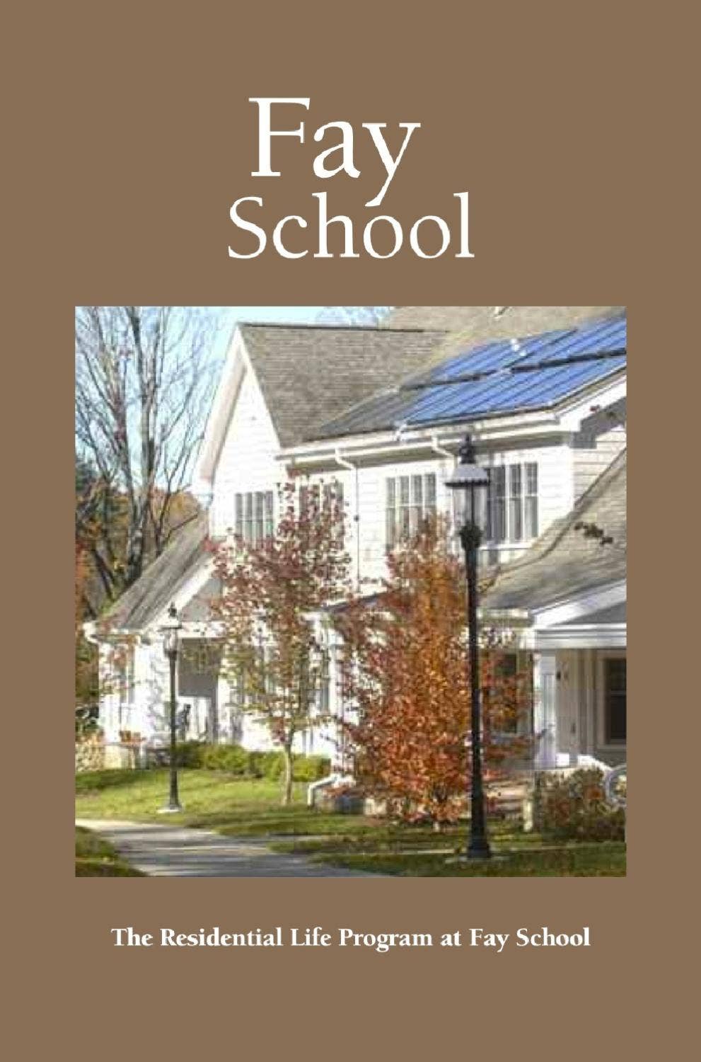 Residential Life at Fay School by Fay School - Issuu