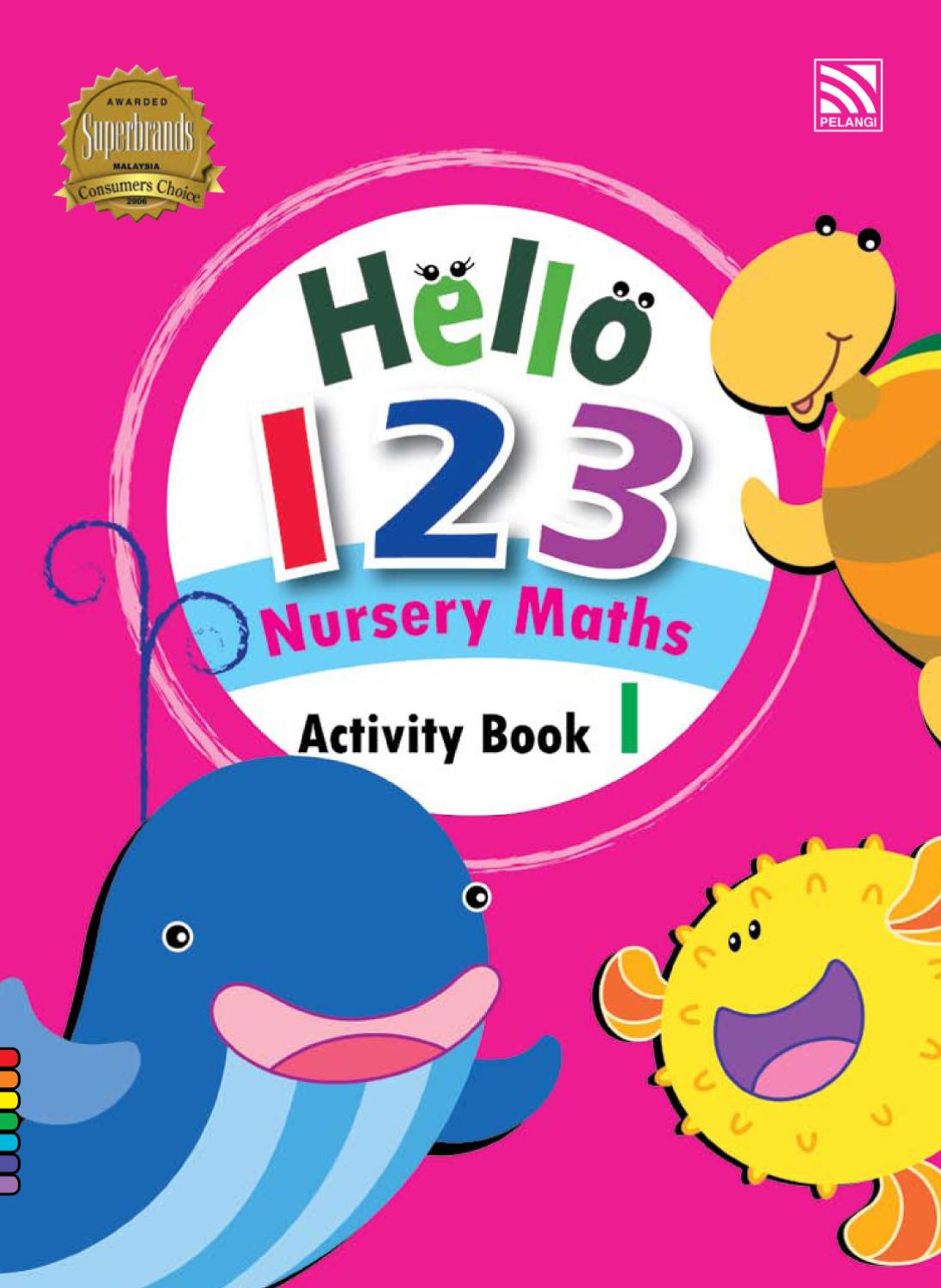 Hello 123 Nursery Maths - Activity Book 1 by Pelangi Publishing ...