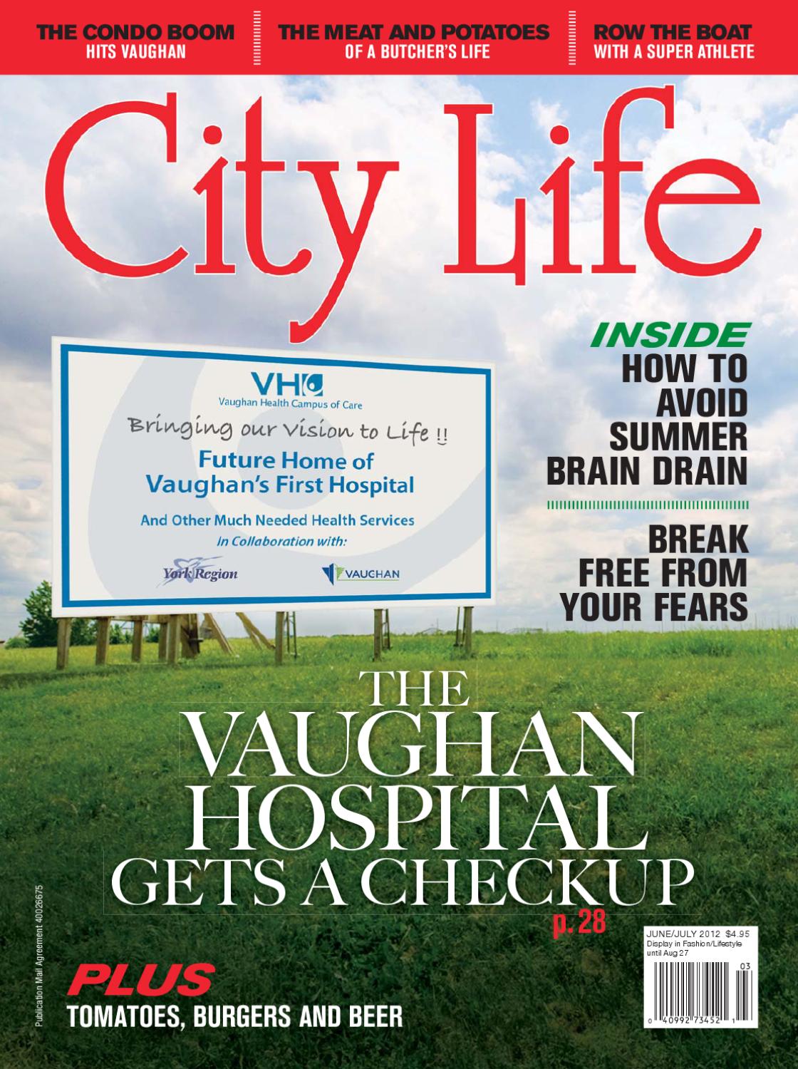 City Life Magazine Vaughan Toronto June/ July2012 by Dolce Media Group ...